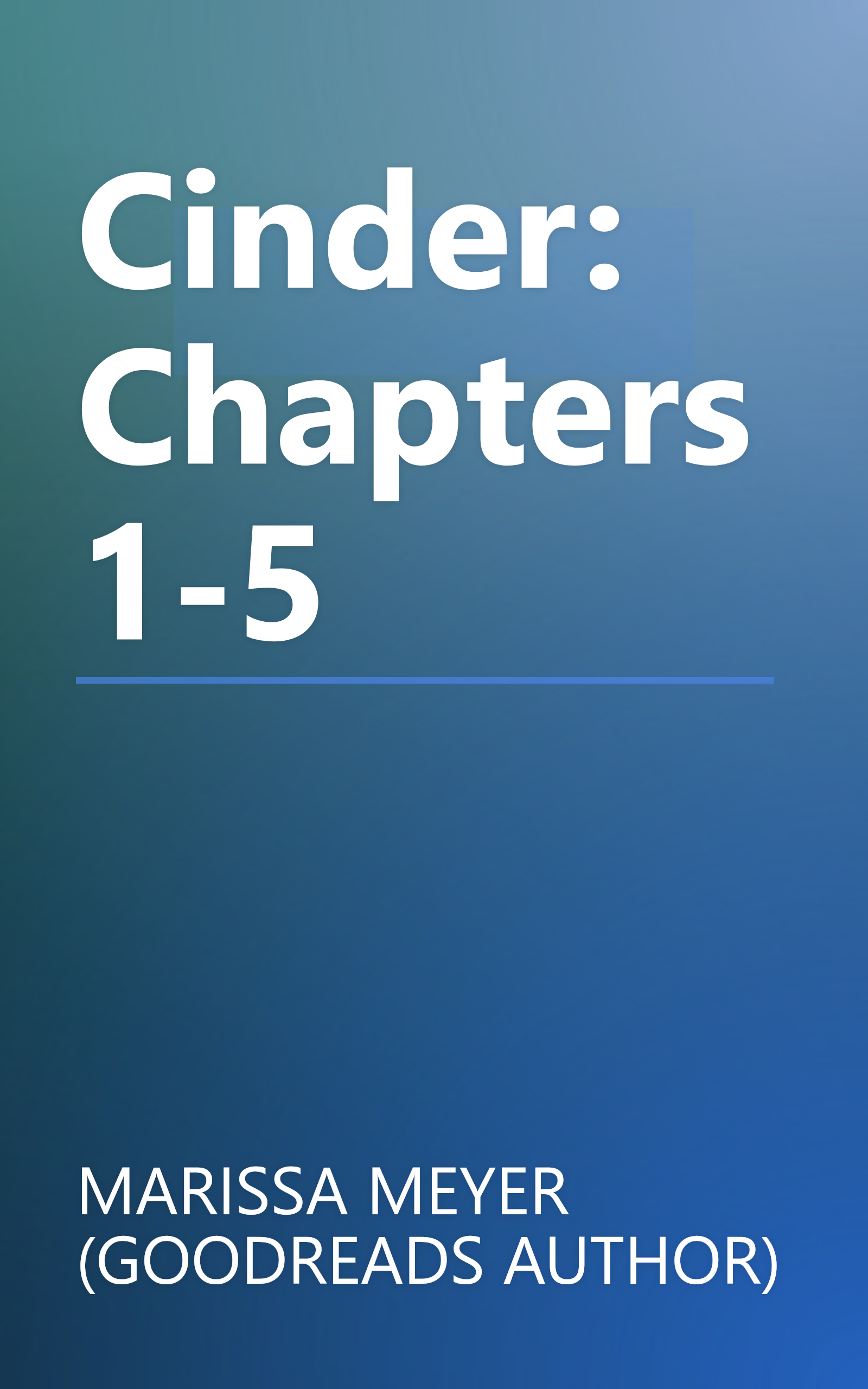 Cinder: Chapters 1-5 book cover
