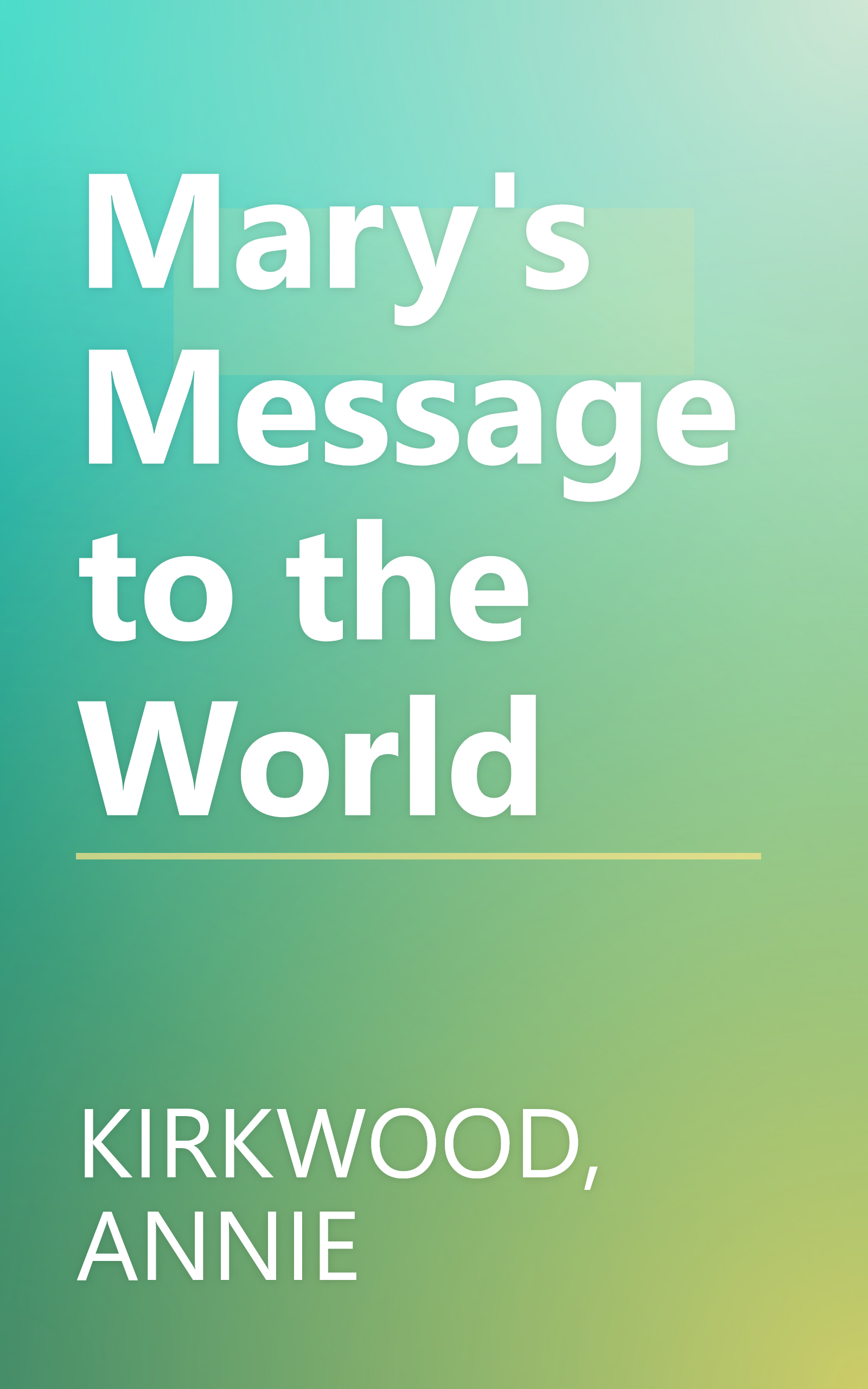 Mary's Message to the World book cover