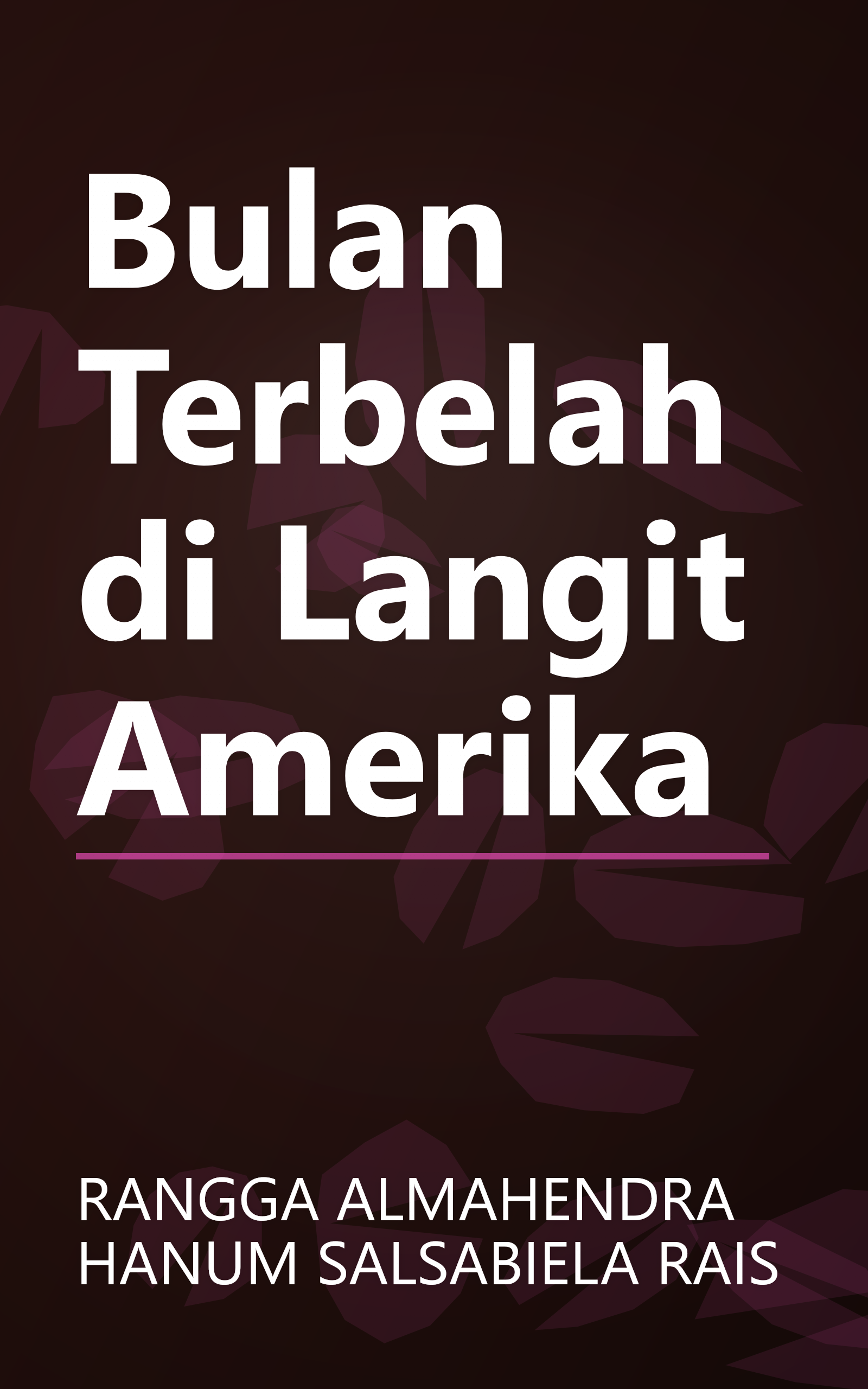 Bulan Terbelah di Langit Amerika book cover