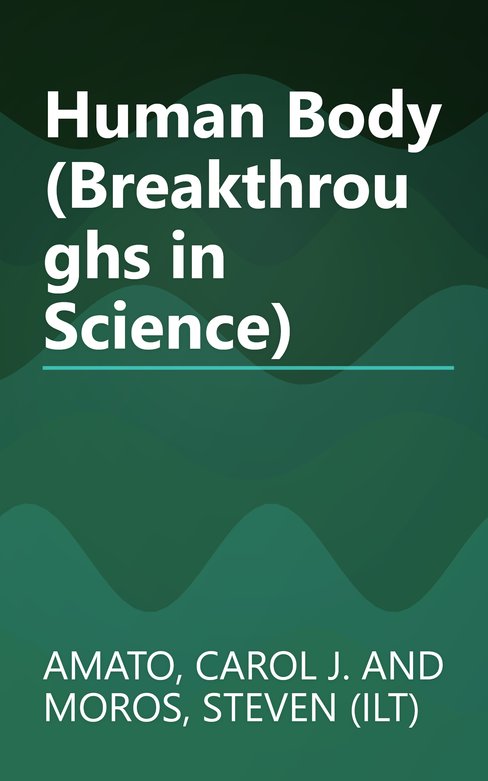 Human Body (Breakthroughs in Science) book cover