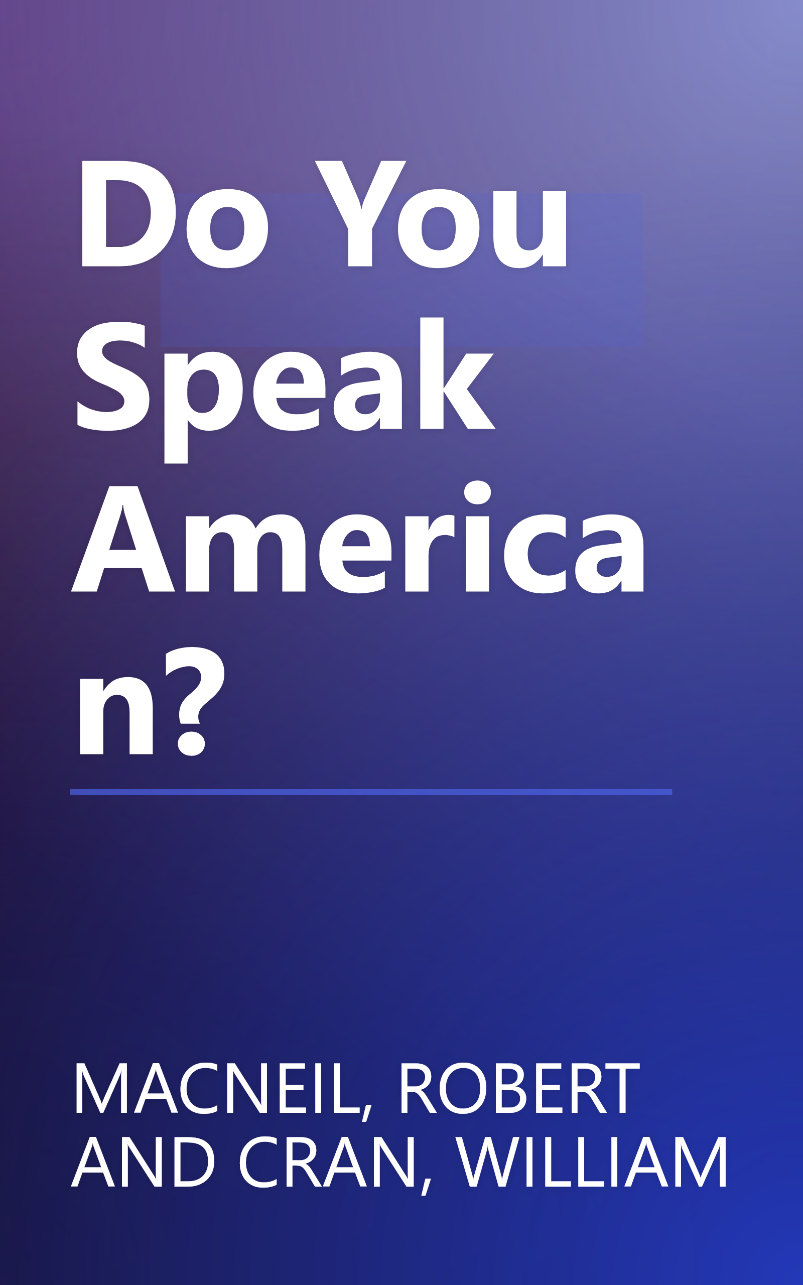 Do You Speak American? book cover