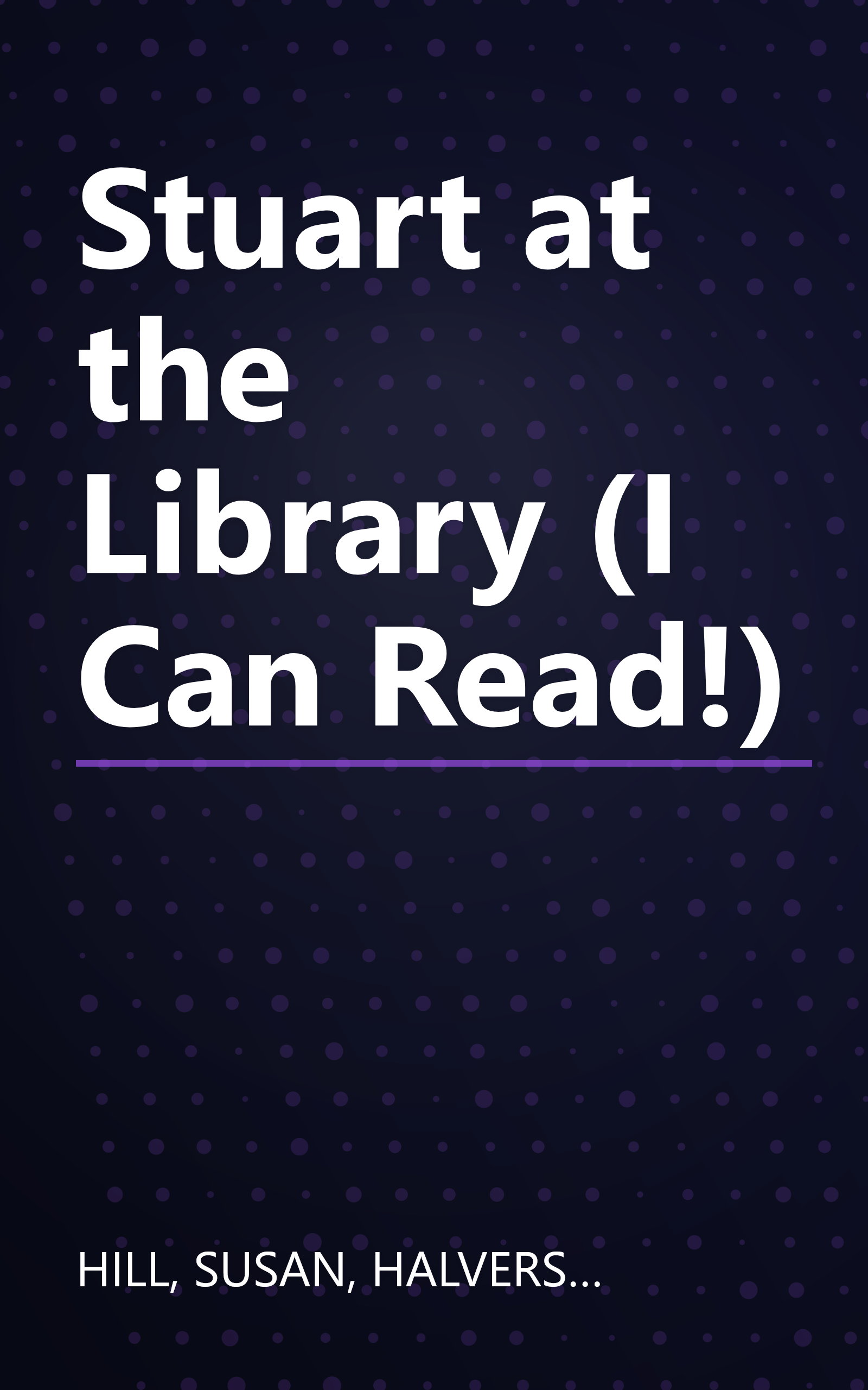 Stuart at the Library (I Can Read!) book cover