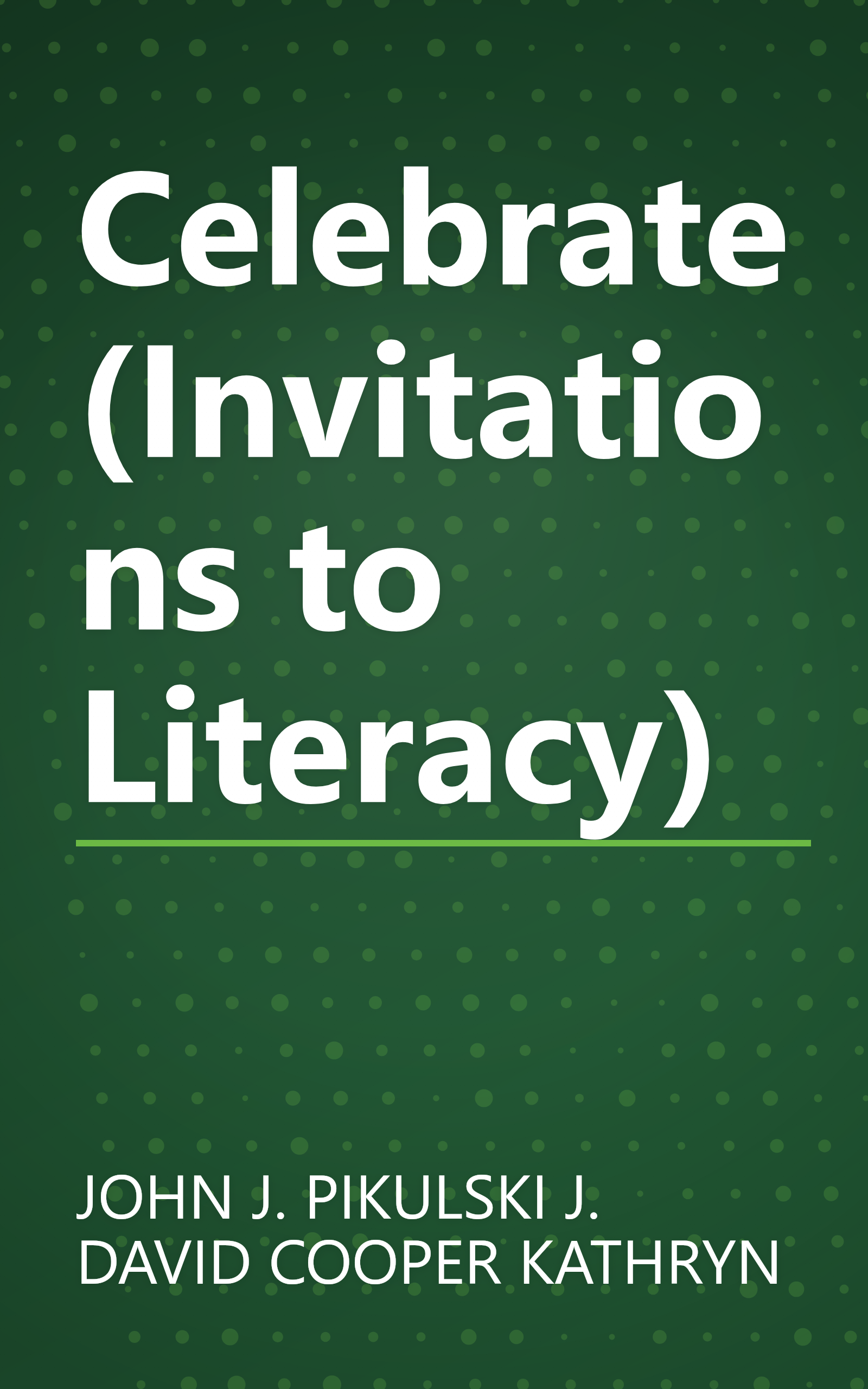 Celebrate (Invitations to Literacy) book cover