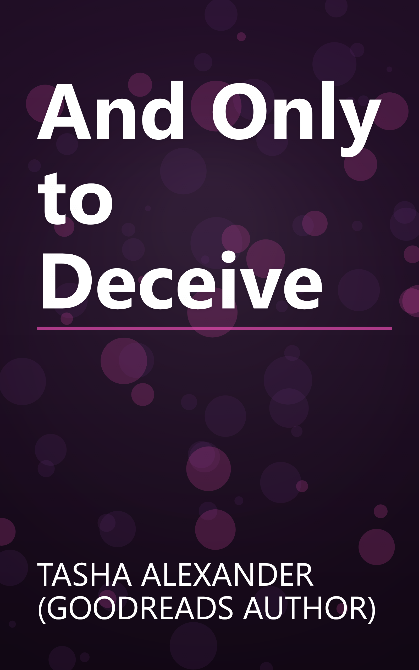 And Only to Deceive book cover