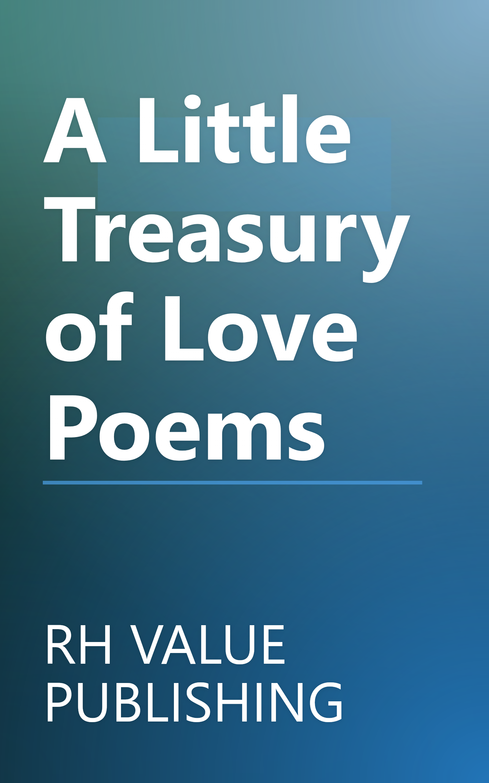 A Little Treasury of Love Poems book cover