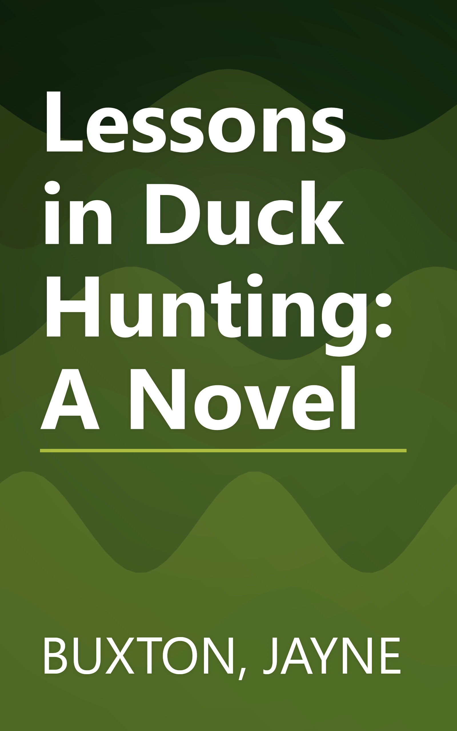 Lessons in Duck Hunting: A Novel book cover