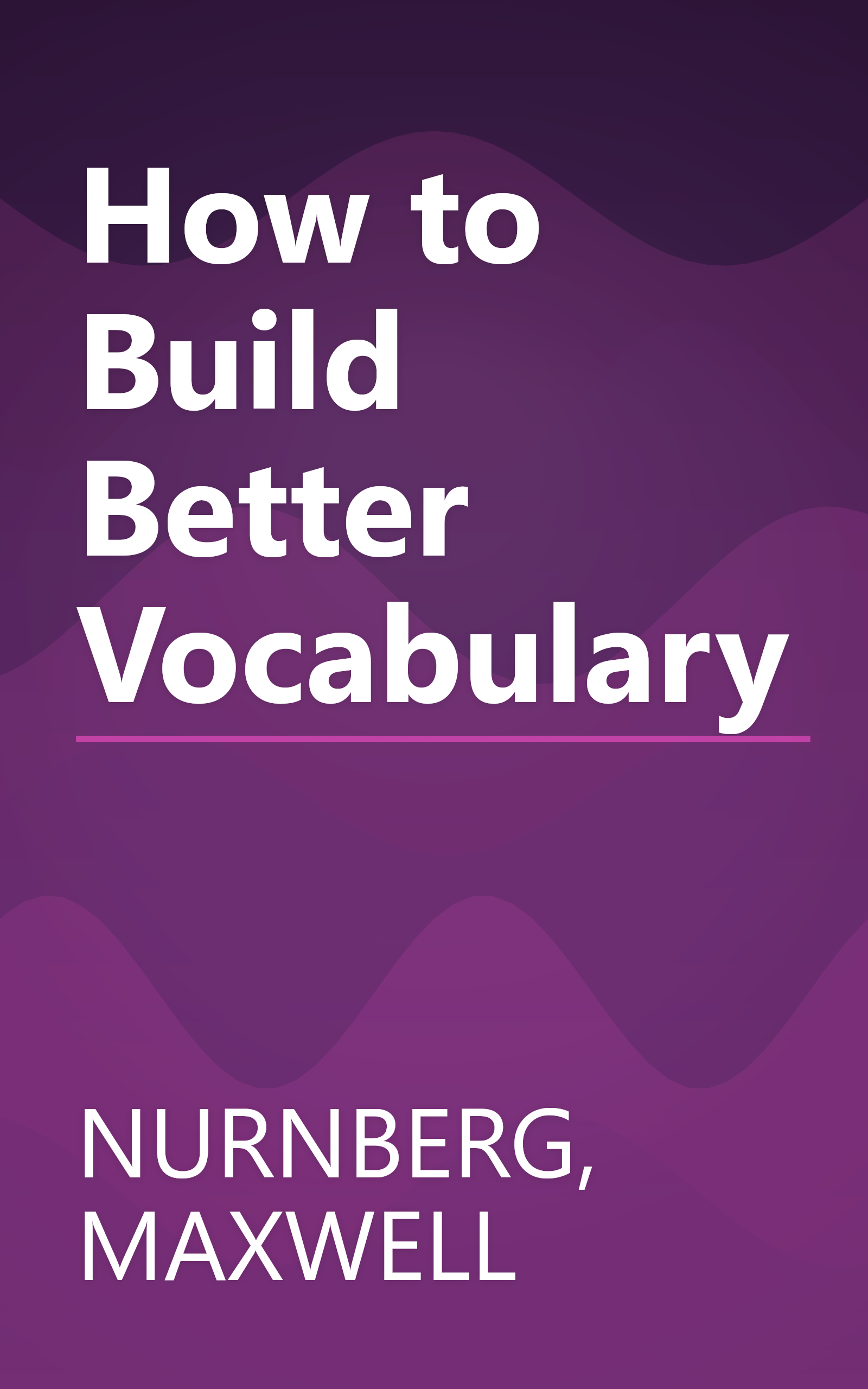 How to Build Better Vocabulary book cover