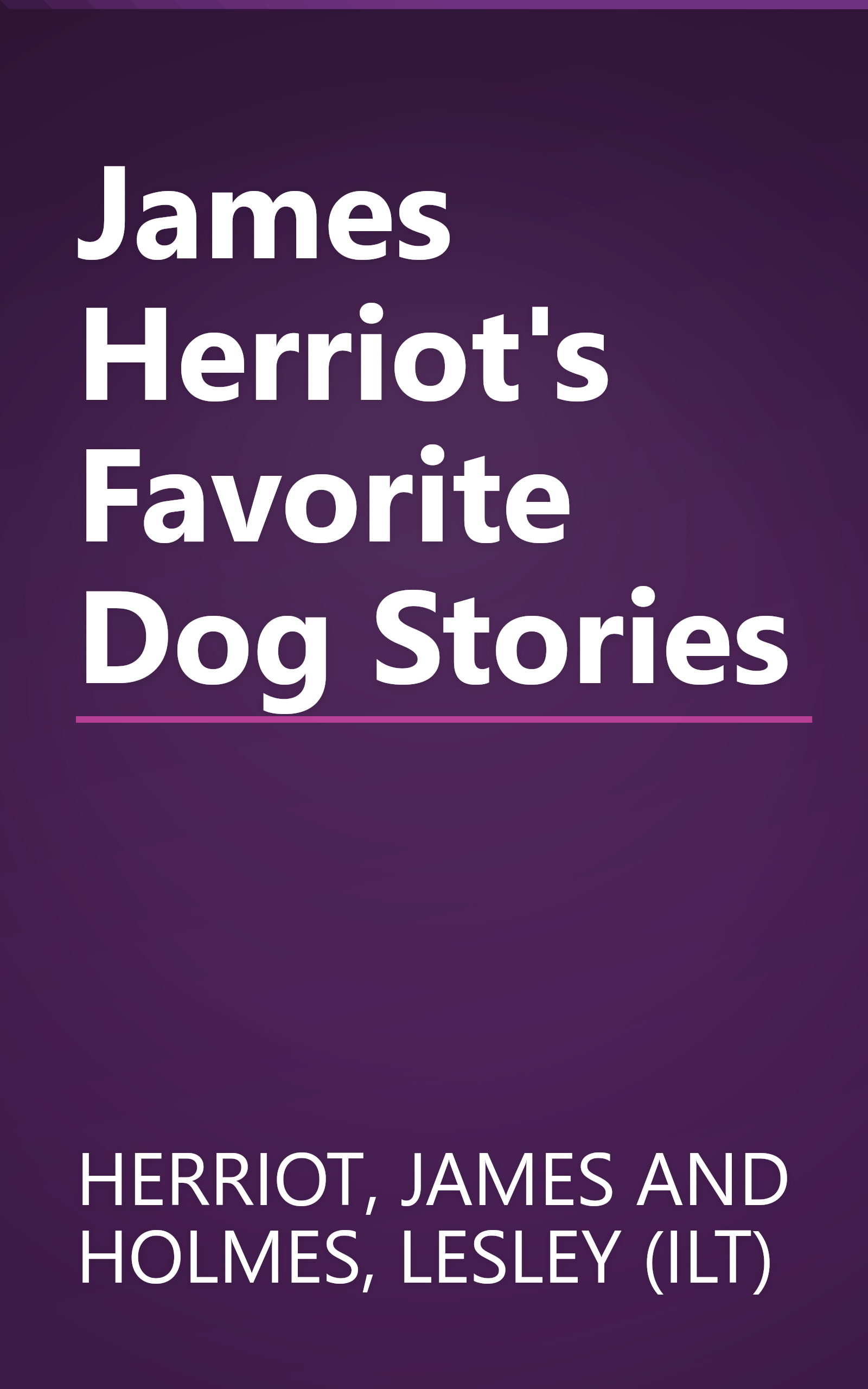 James Herriot's Favorite Dog Stories book cover