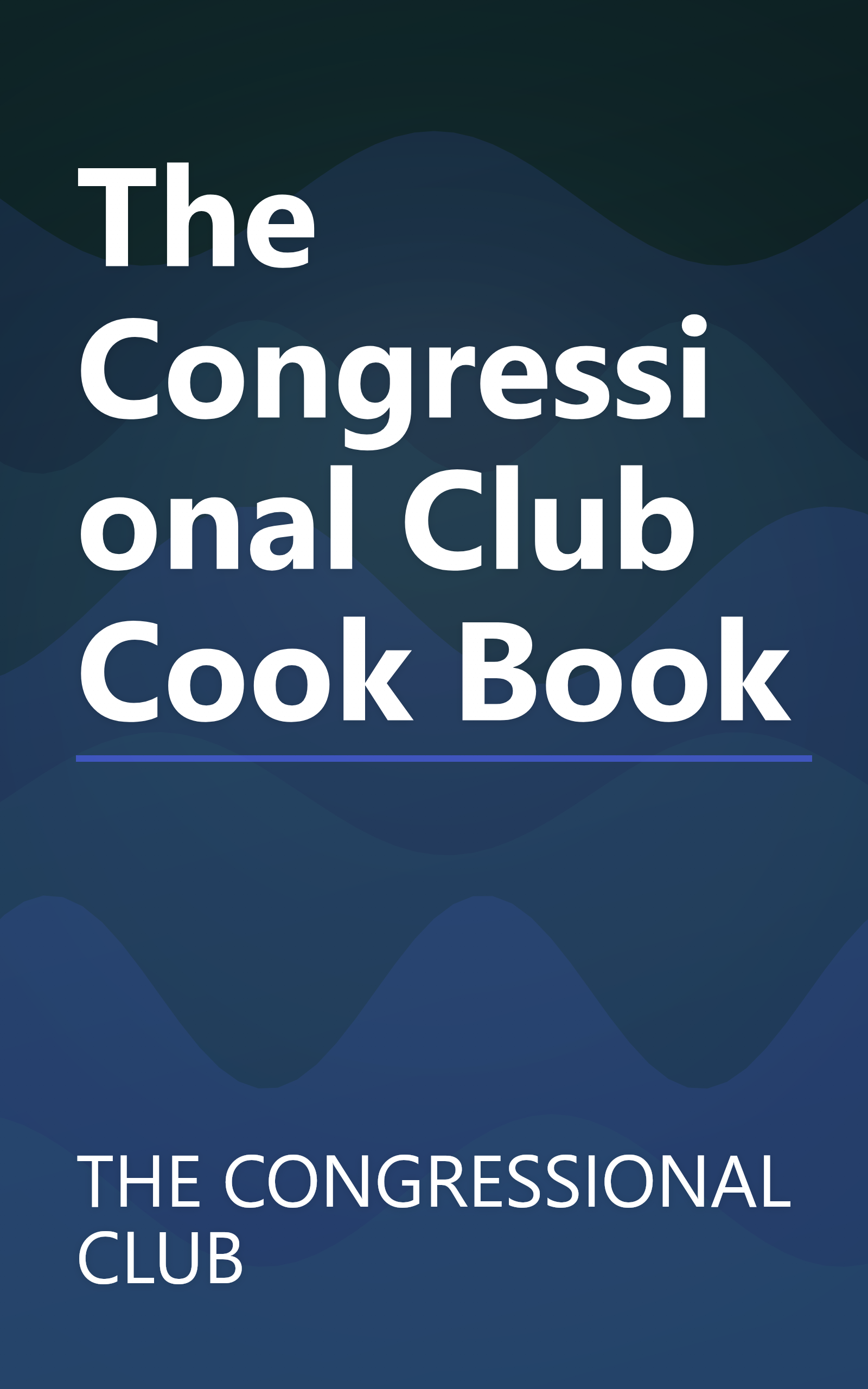 The Congressional Club Cook Book book cover
