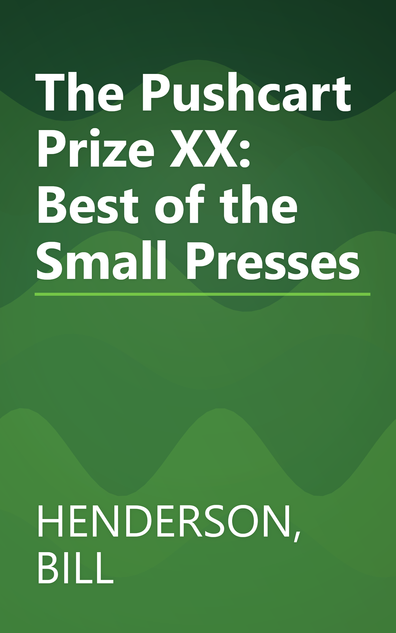 The Pushcart Prize XX: Best of the Small Presses book cover
