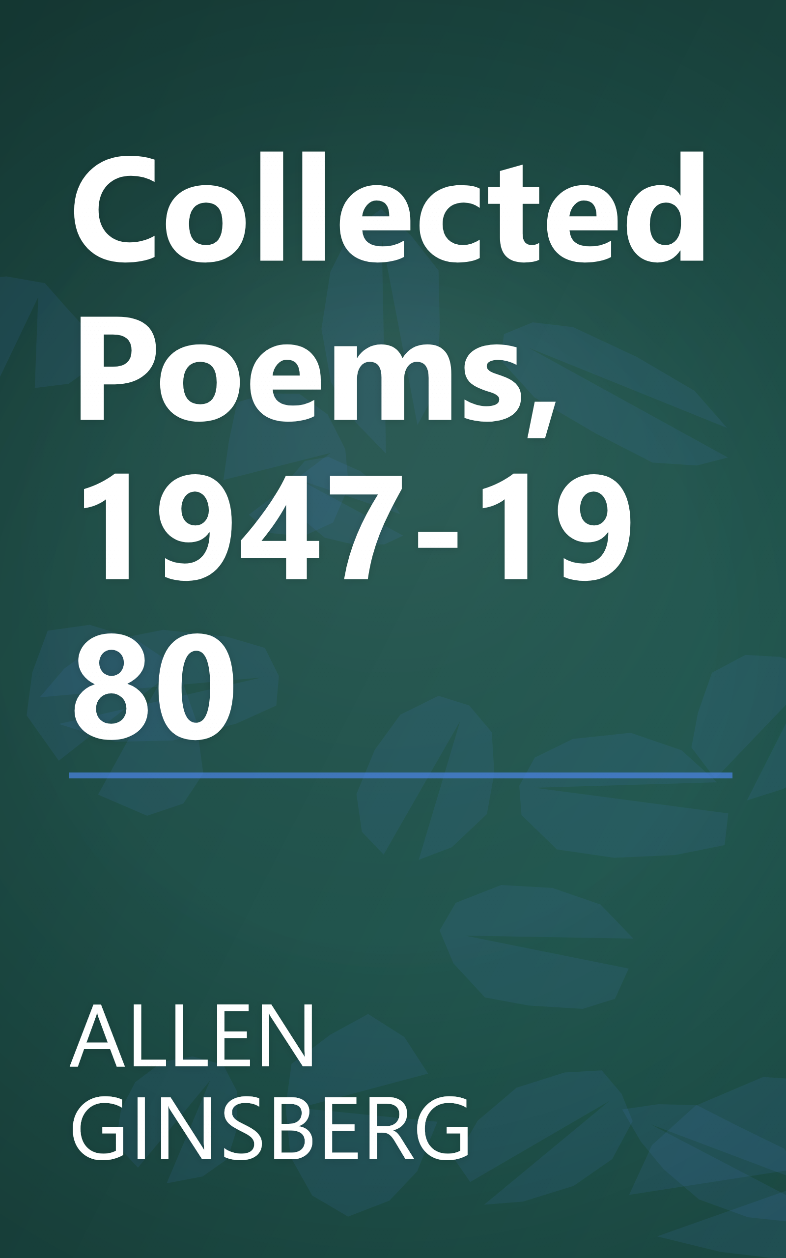 Collected Poems, 1947-1980 book cover