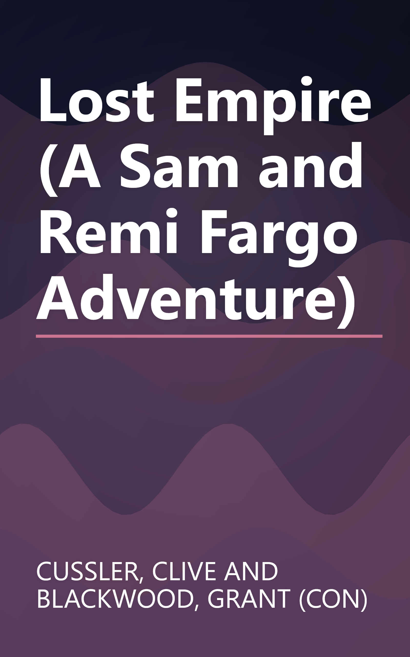 Lost Empire (A Sam and Remi Fargo Adventure) book cover
