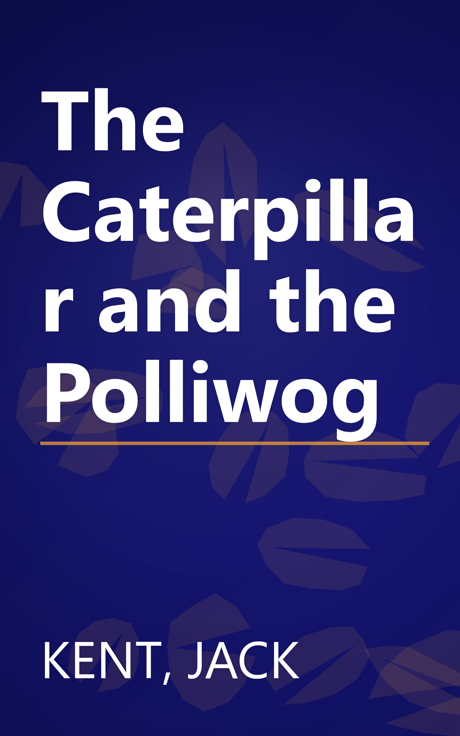 The Caterpillar and the Polliwog book cover