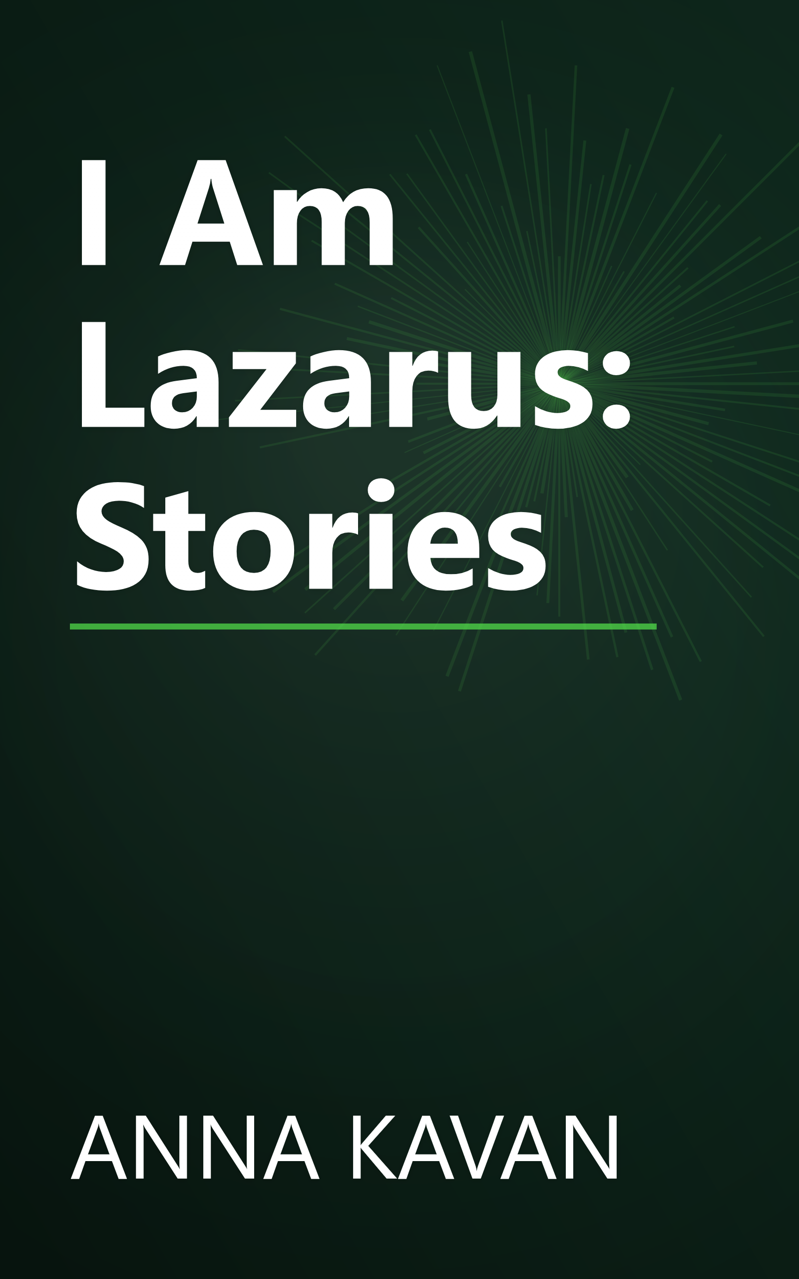 I Am Lazarus: Stories book cover