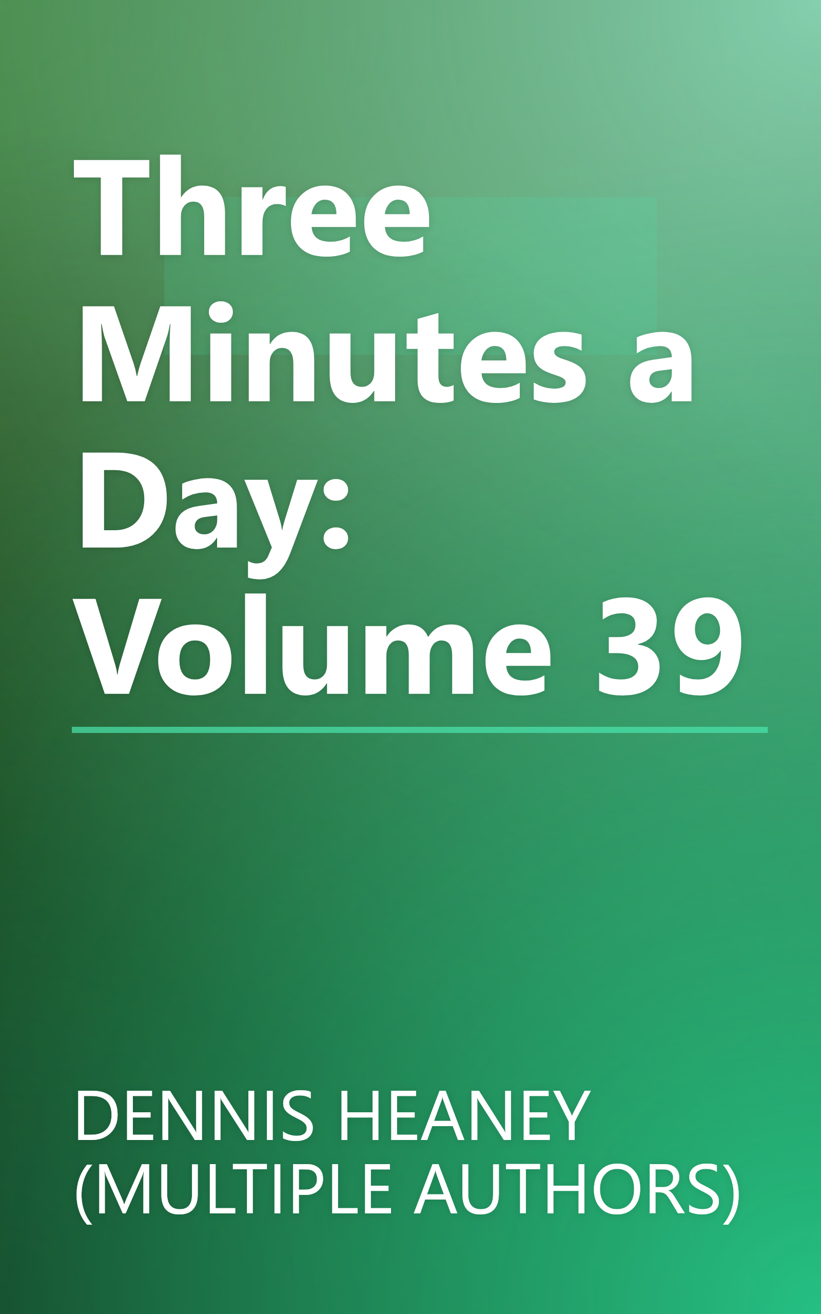 Three Minutes a Day: Volume 39 book cover