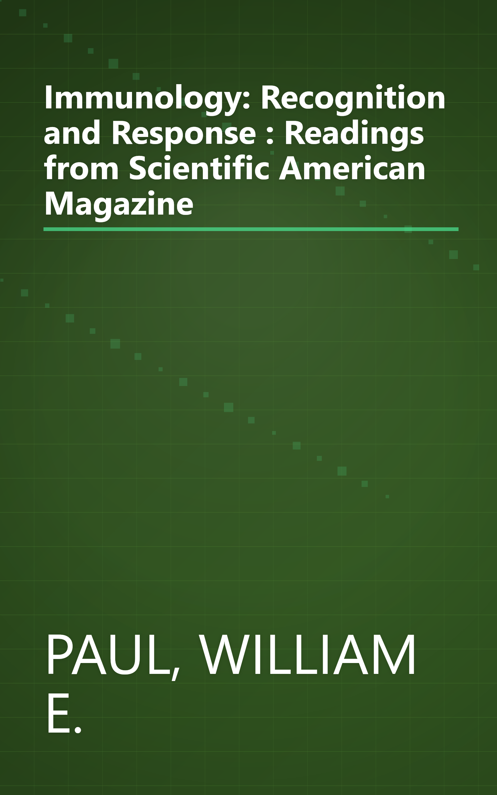 Immunology: Recognition and Response : Readings from Scientific American Magazine book cover