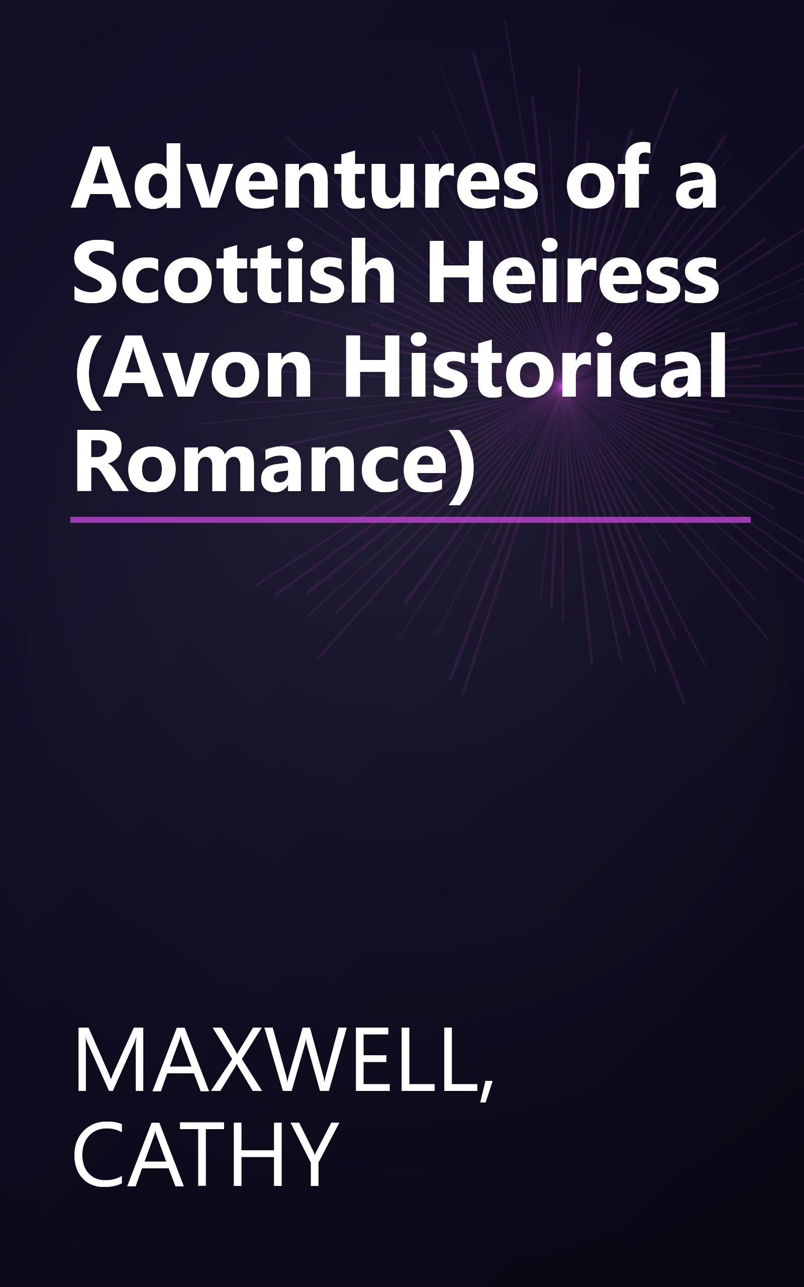 Adventures of a Scottish Heiress (Avon Historical Romance) book cover