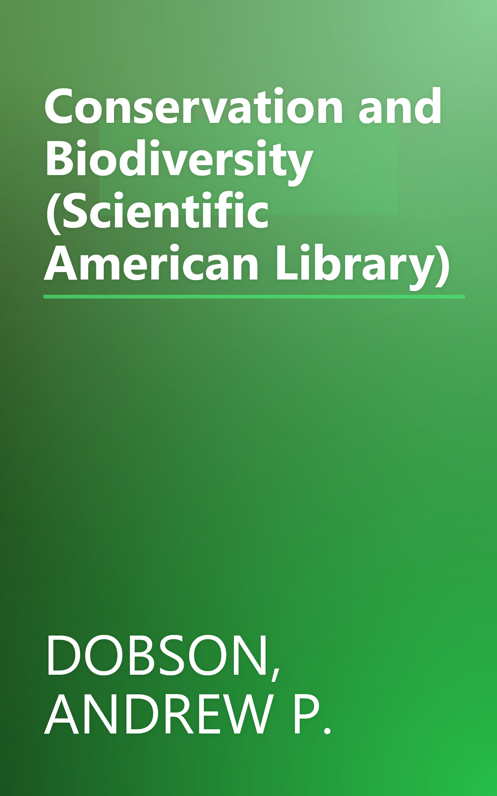 Conservation and Biodiversity (Scientific American Library) book cover