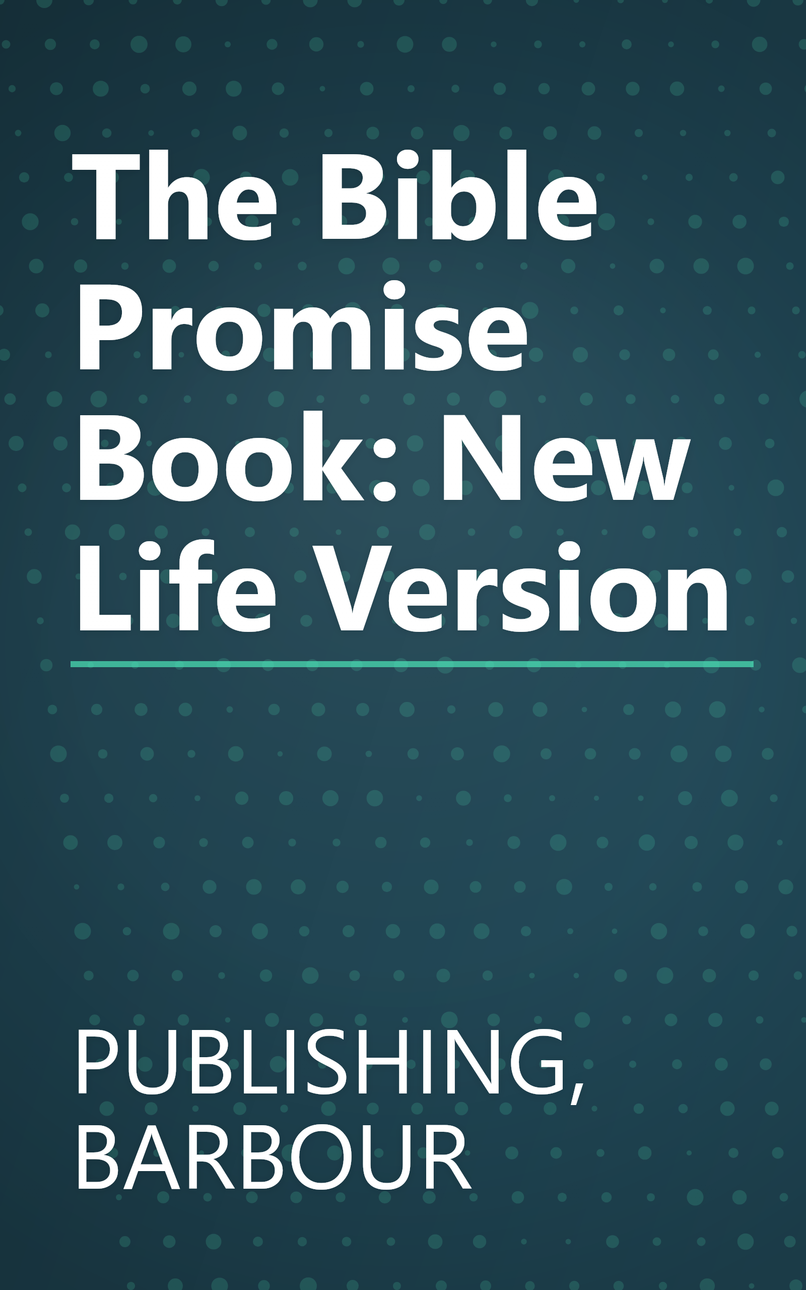 The Bible Promise Book: New Life Version book cover
