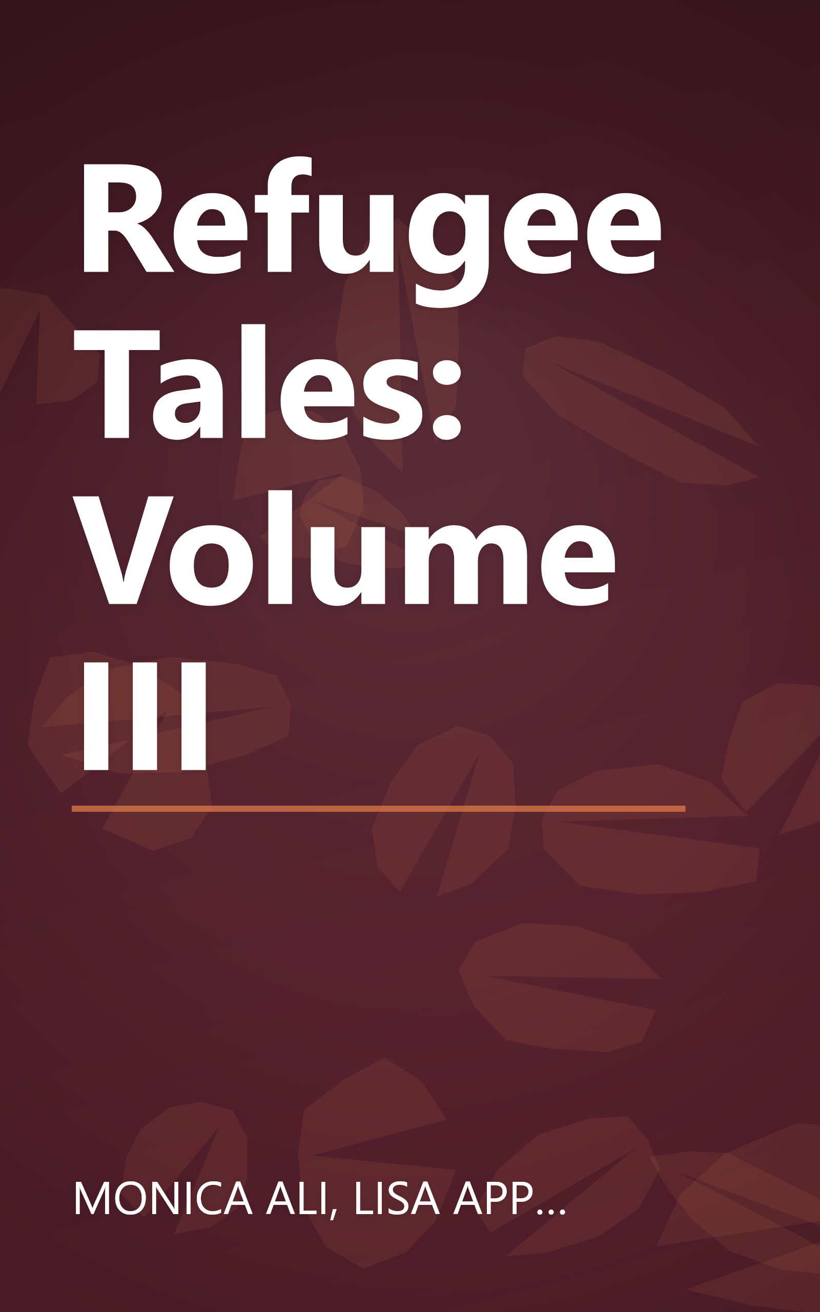 Refugee Tales: Volume III book cover