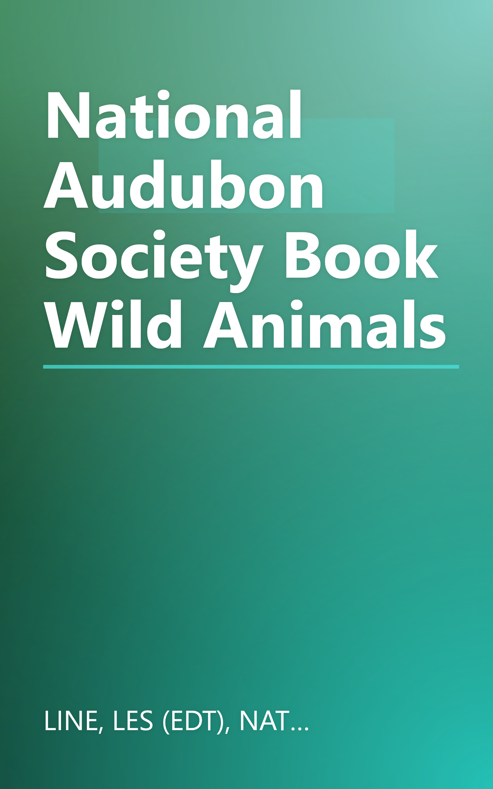 National Audubon Society Book Wild Animals book cover
