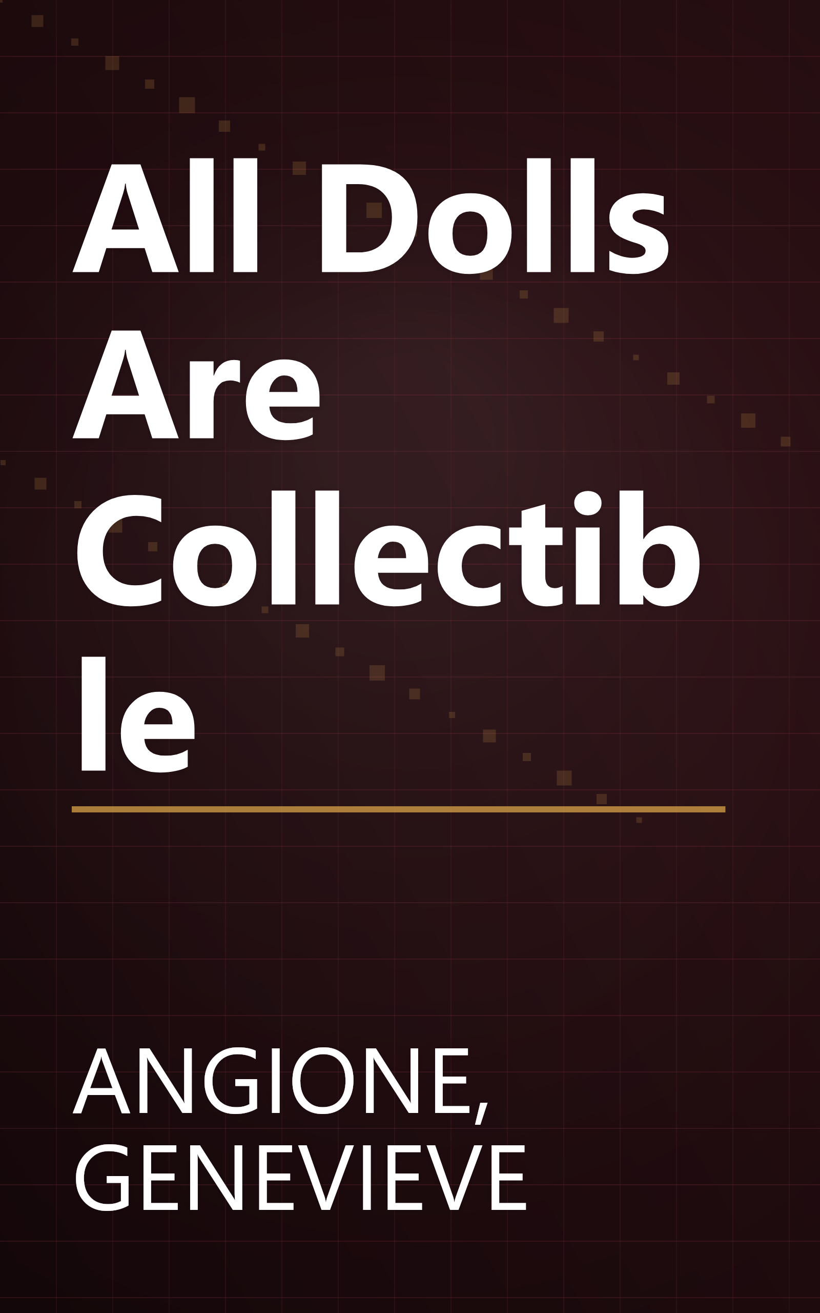 All Dolls Are Collectible book cover