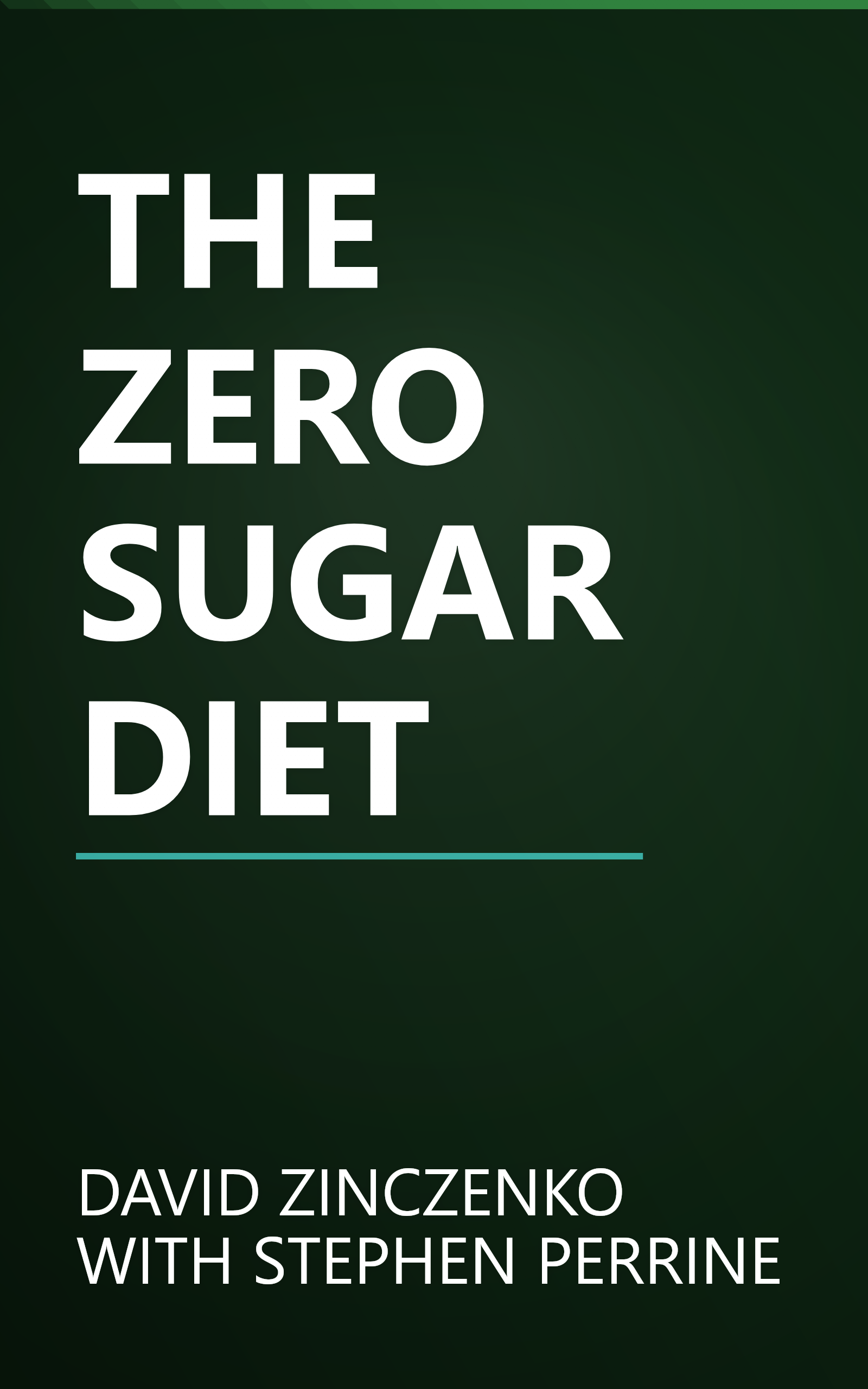 THE ZERO SUGAR DIET book cover