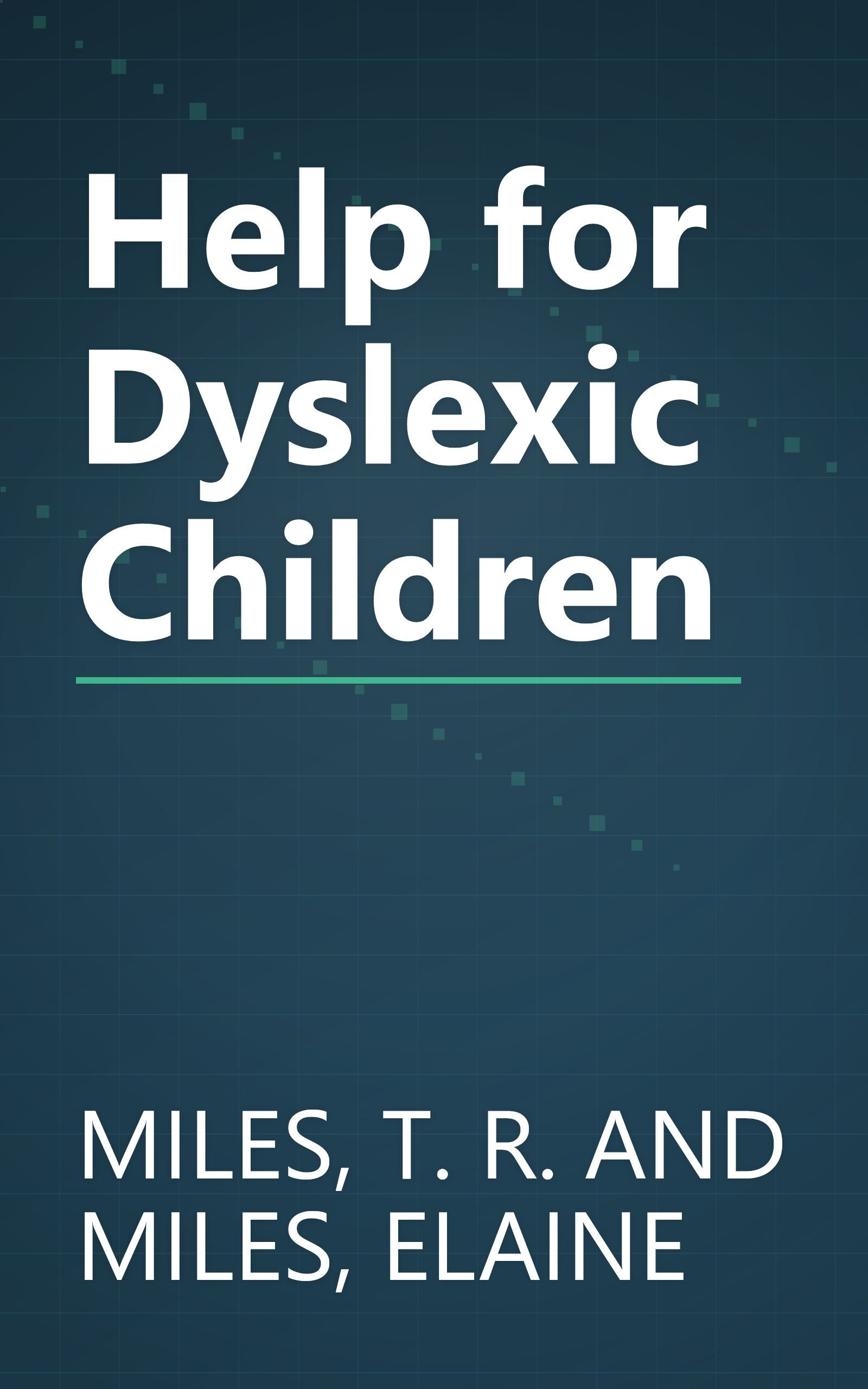 Help for Dyslexic Children book cover