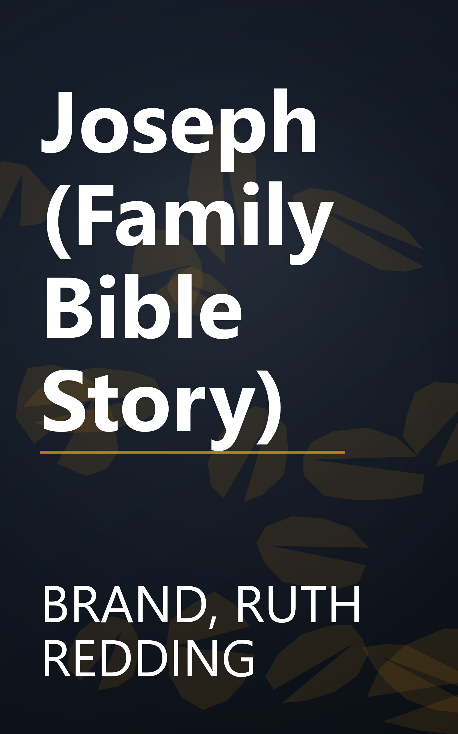 Joseph (Family Bible Story) book cover