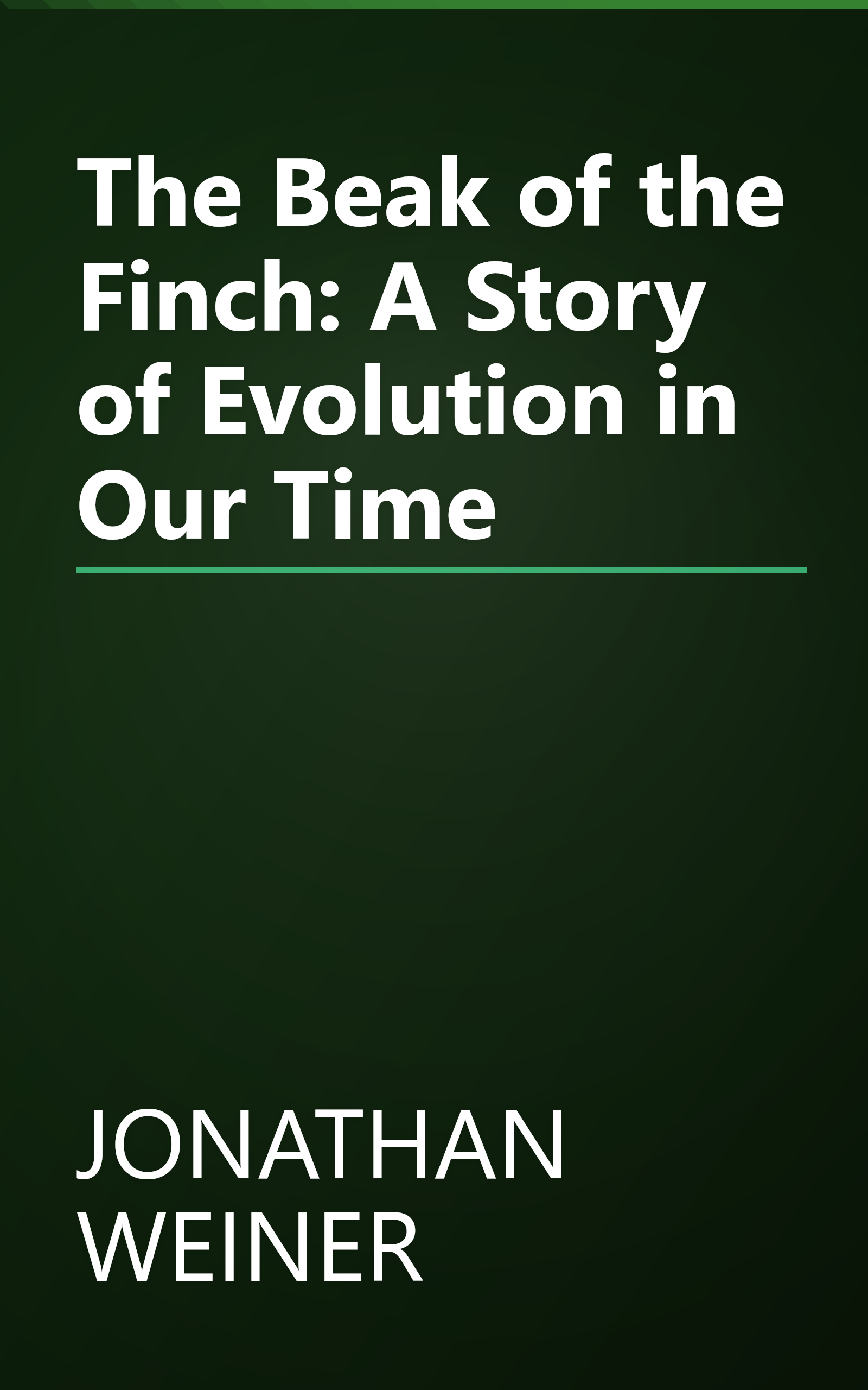 The Beak of the Finch: A Story of Evolution in Our Time book cover
