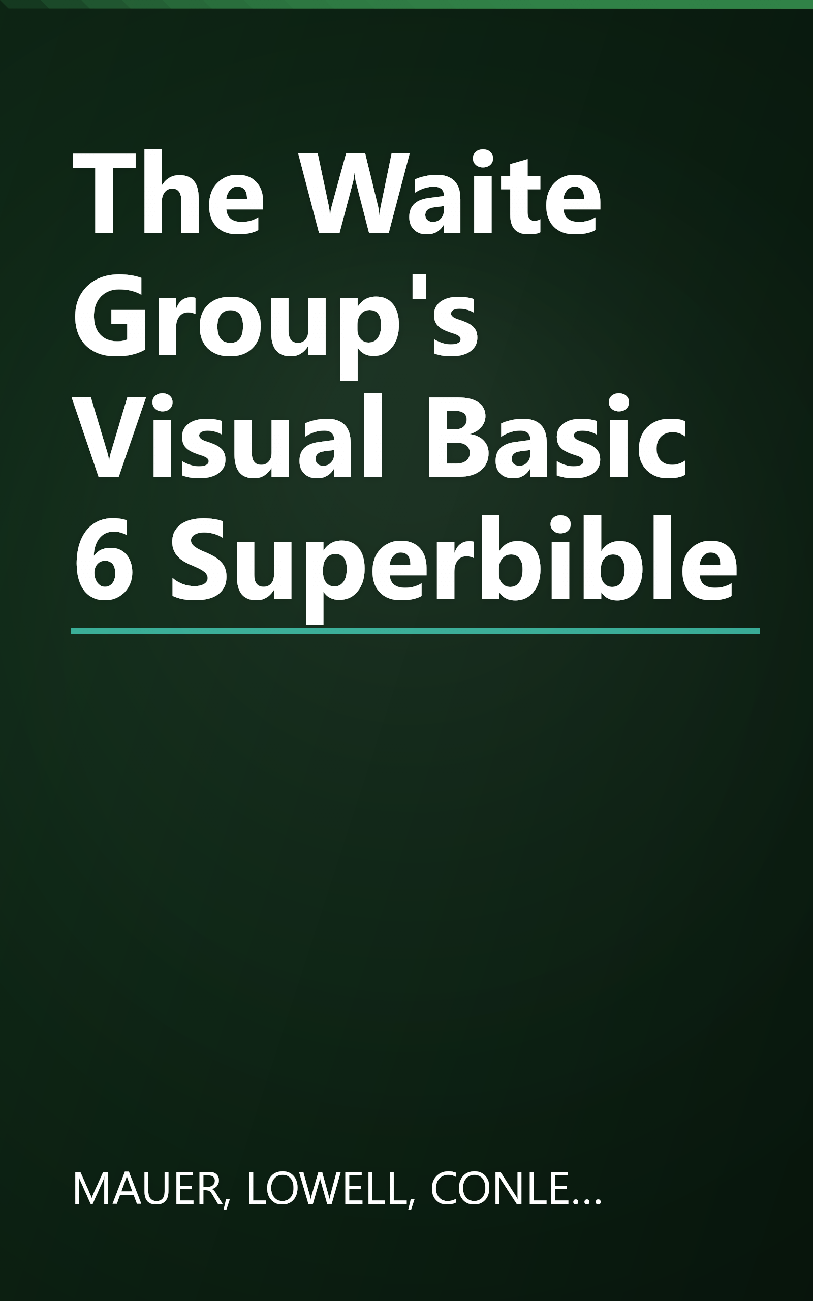 The Waite Group's Visual Basic 6 Superbible book cover