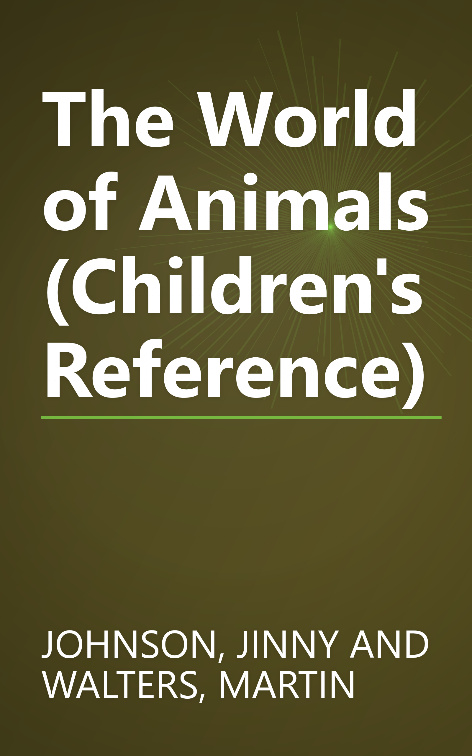 The World of Animals (Children's Reference) book cover