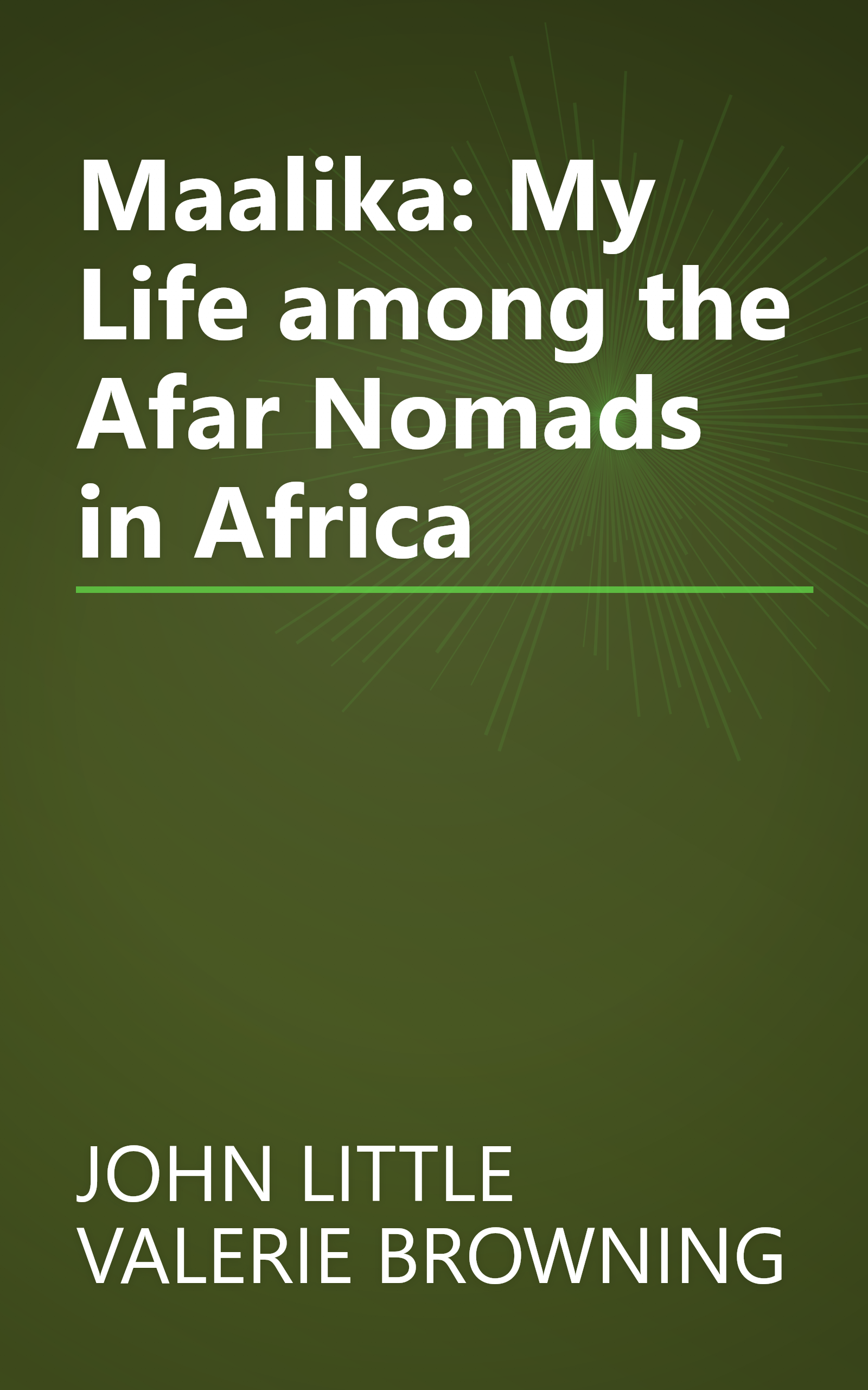 Maalika: My Life among the Afar Nomads in Africa book cover