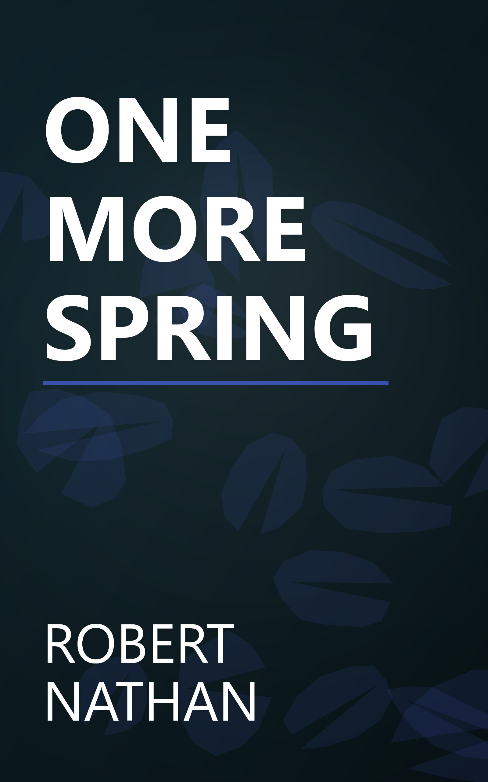 ONE MORE SPRING book cover