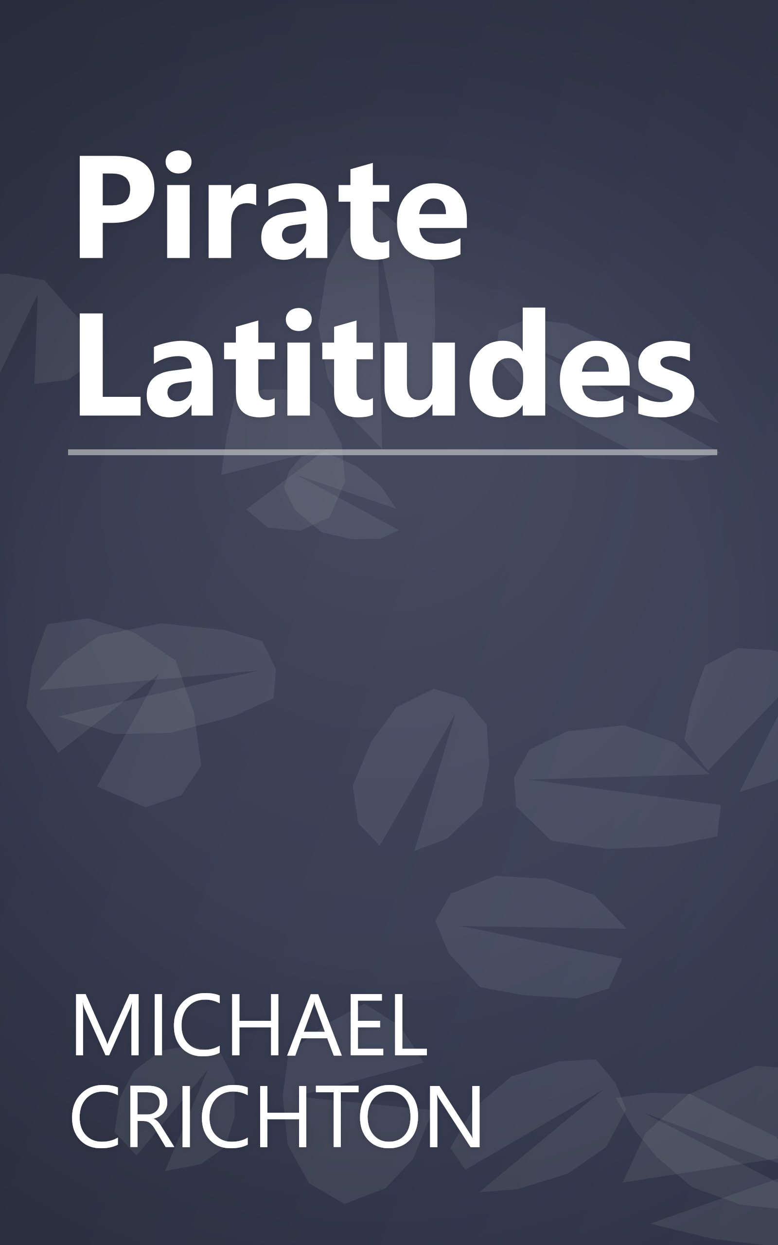 Pirate Latitudes book cover