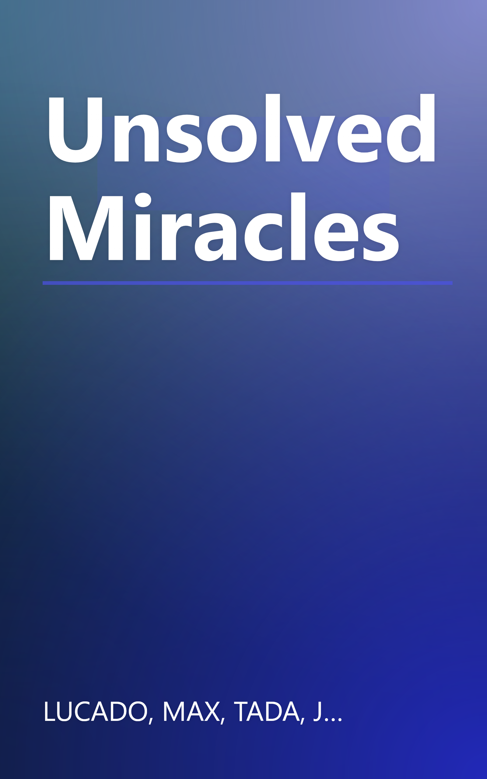 Unsolved Miracles book cover