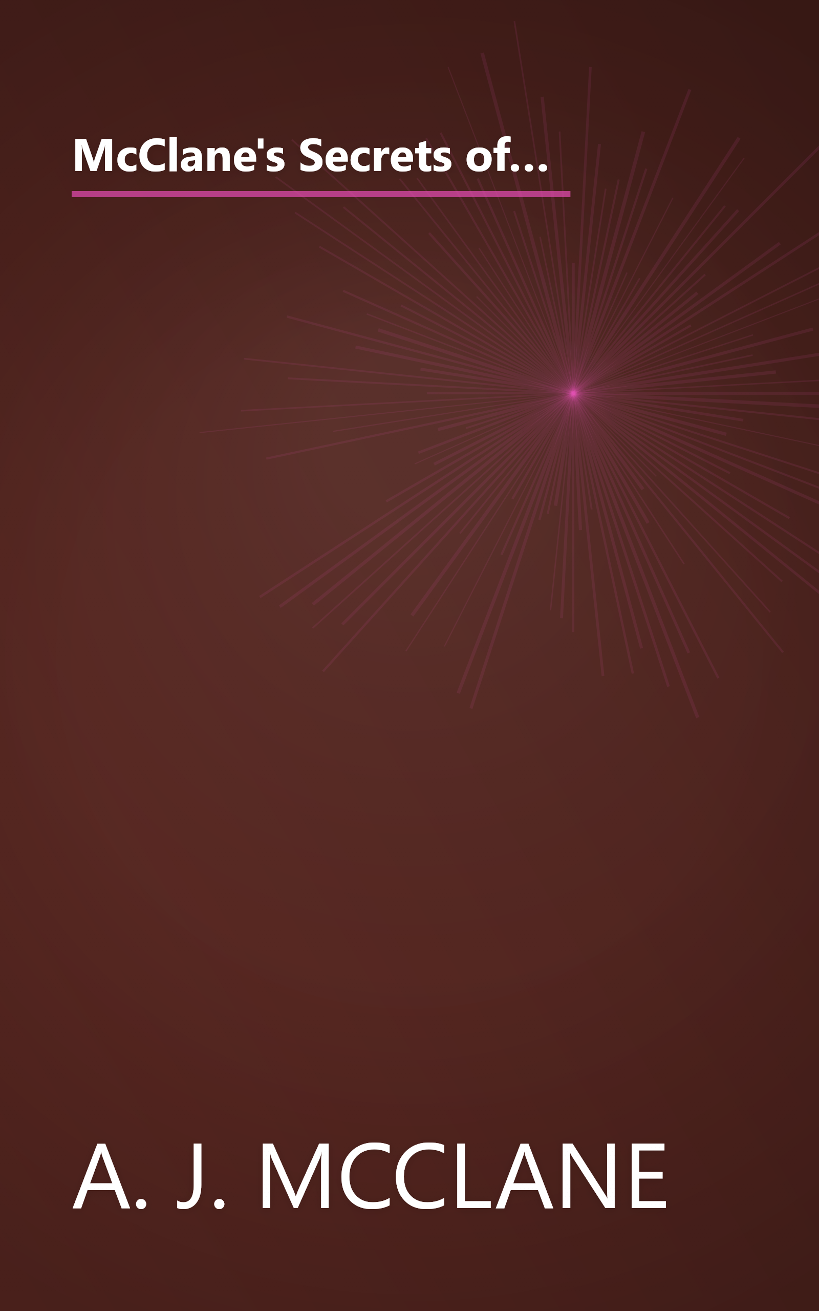 McClane's Secrets of Successful Fishing: A Complete, Illustrated Guide to the Techniques, Tackle, and Know-How of Sport Fishing book cover