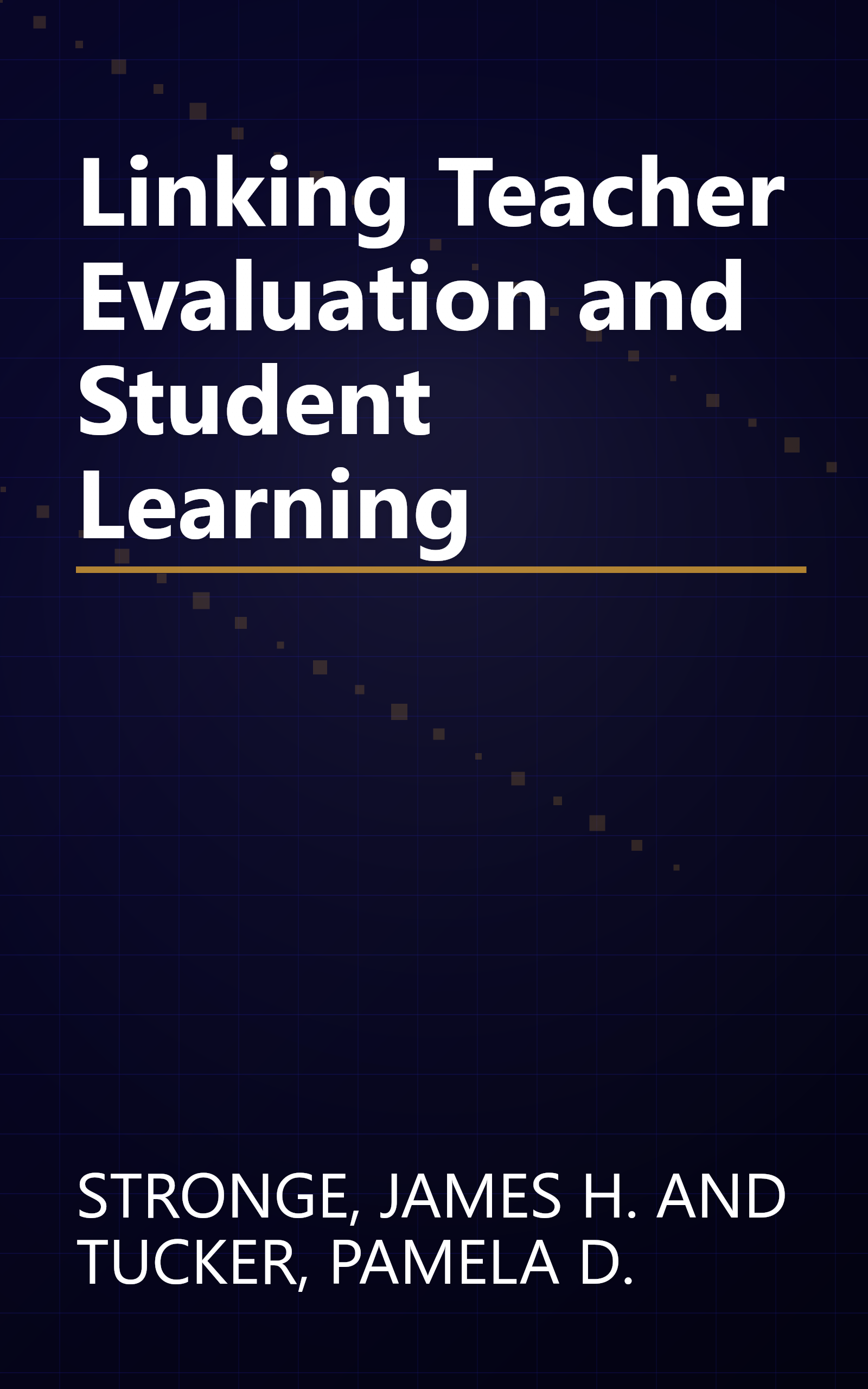 Linking Teacher Evaluation and Student Learning book cover