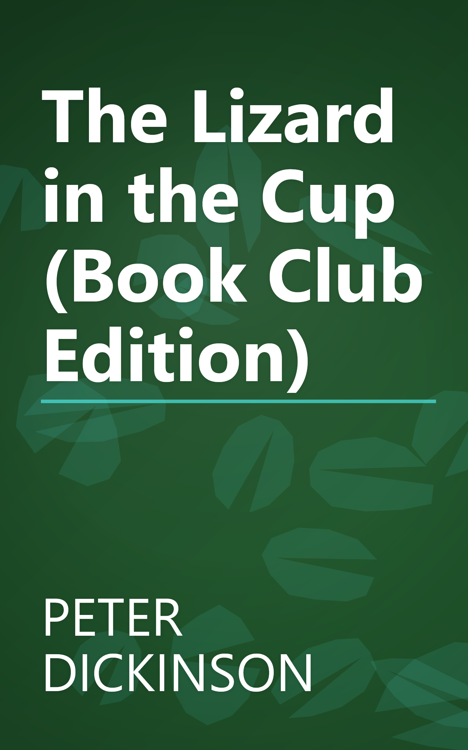 The Lizard in the Cup (Book Club Edition) book cover