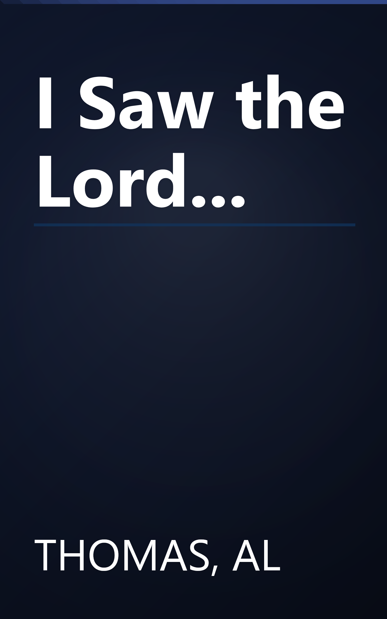 I Saw the Lord... book cover