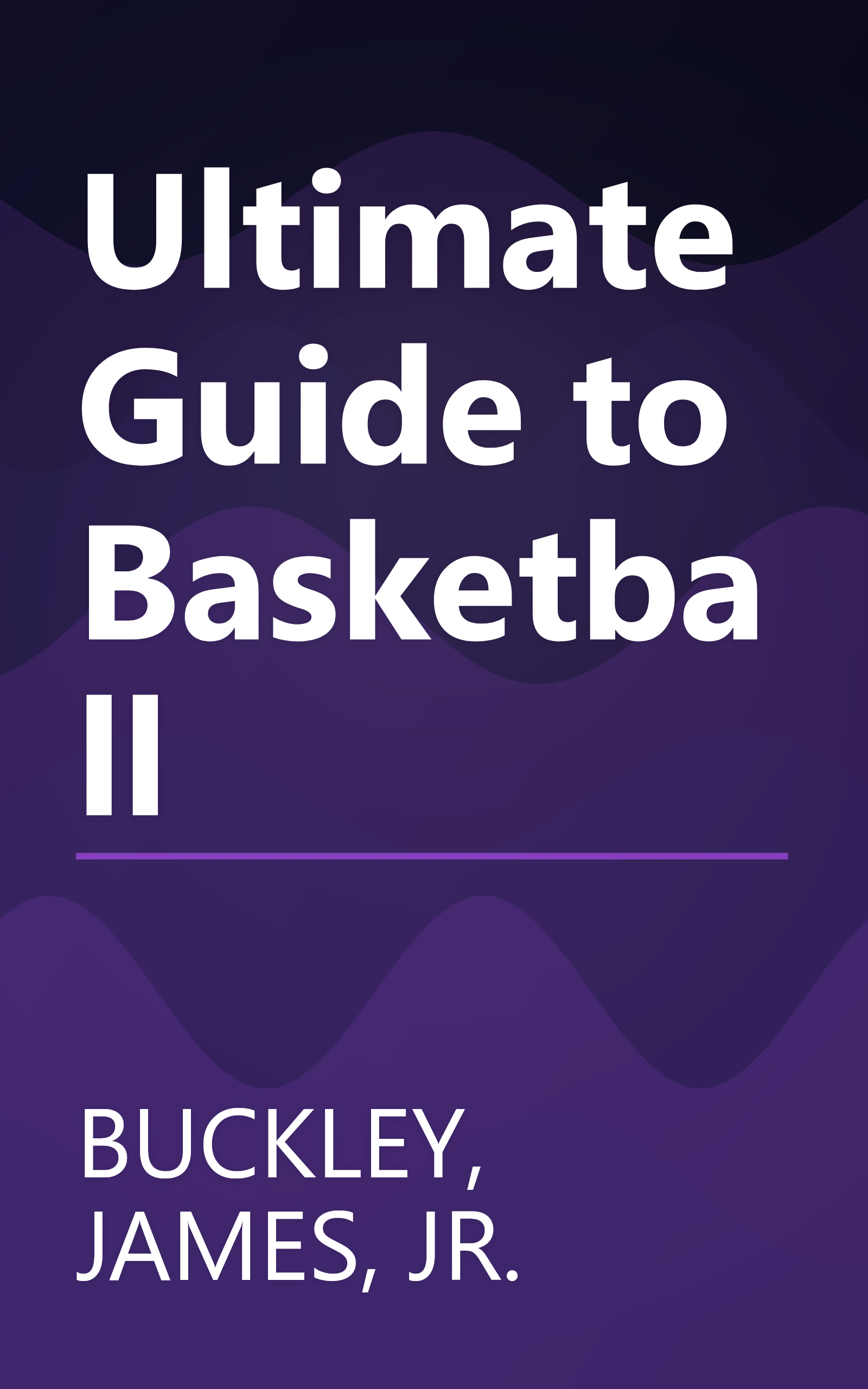 Ultimate Guide to Basketball book cover