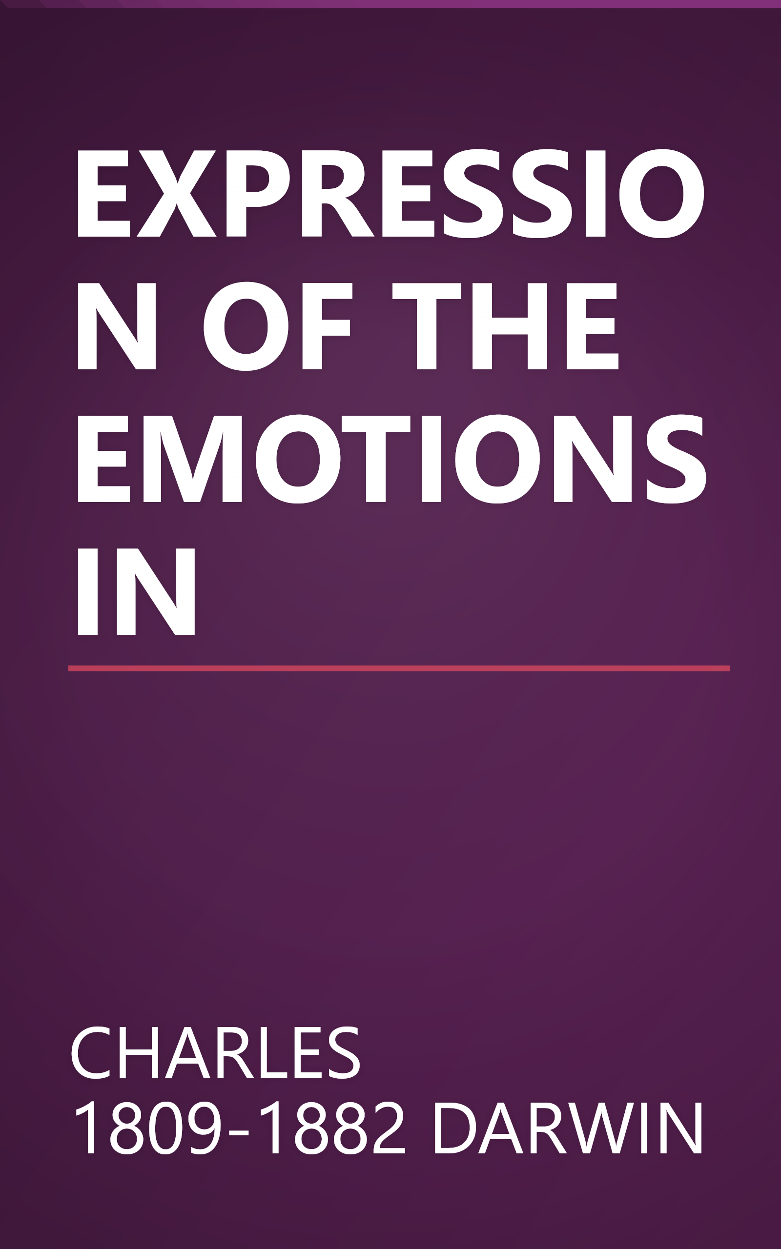 EXPRESSION OF THE EMOTIONS IN book cover