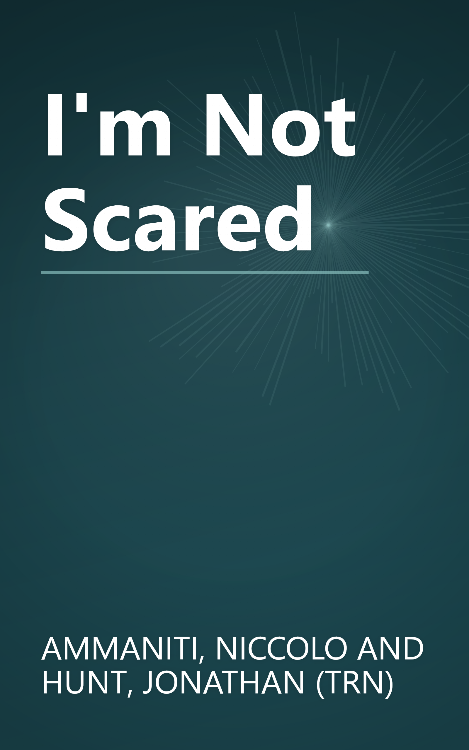 I'm Not Scared book cover