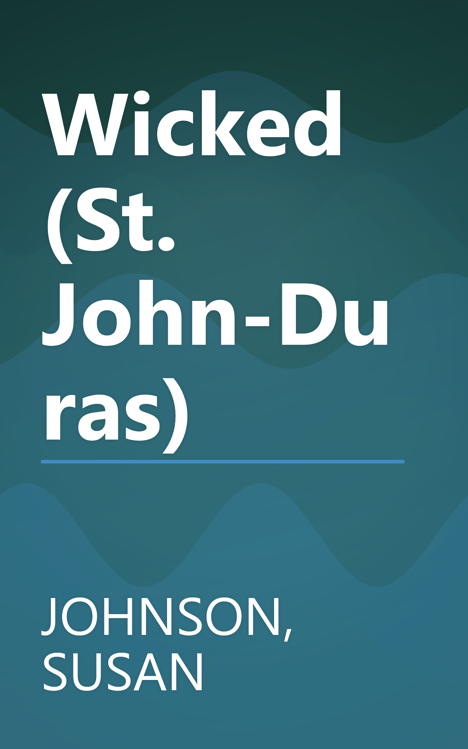 Wicked (St. John-Duras) book cover