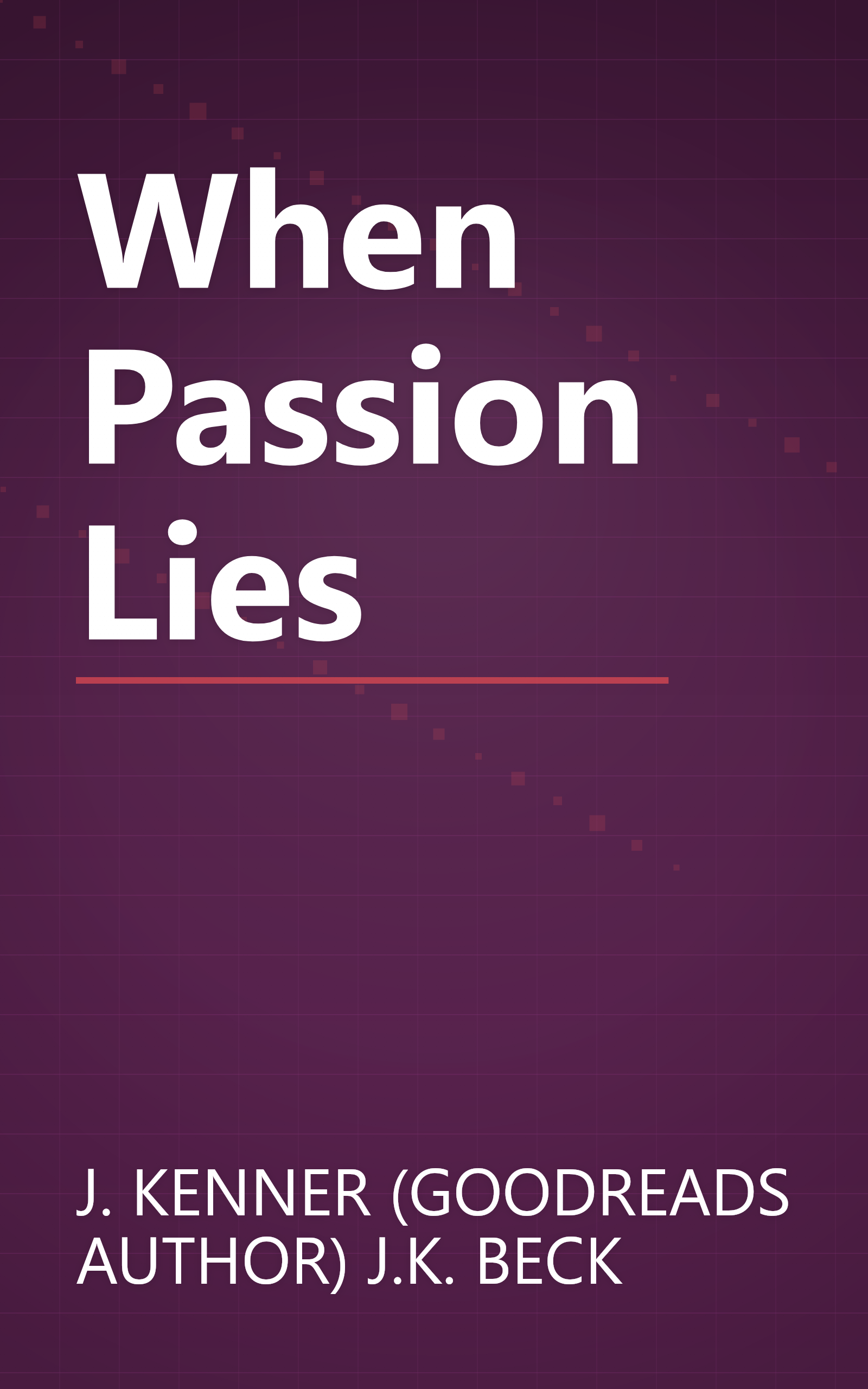 When Passion Lies book cover