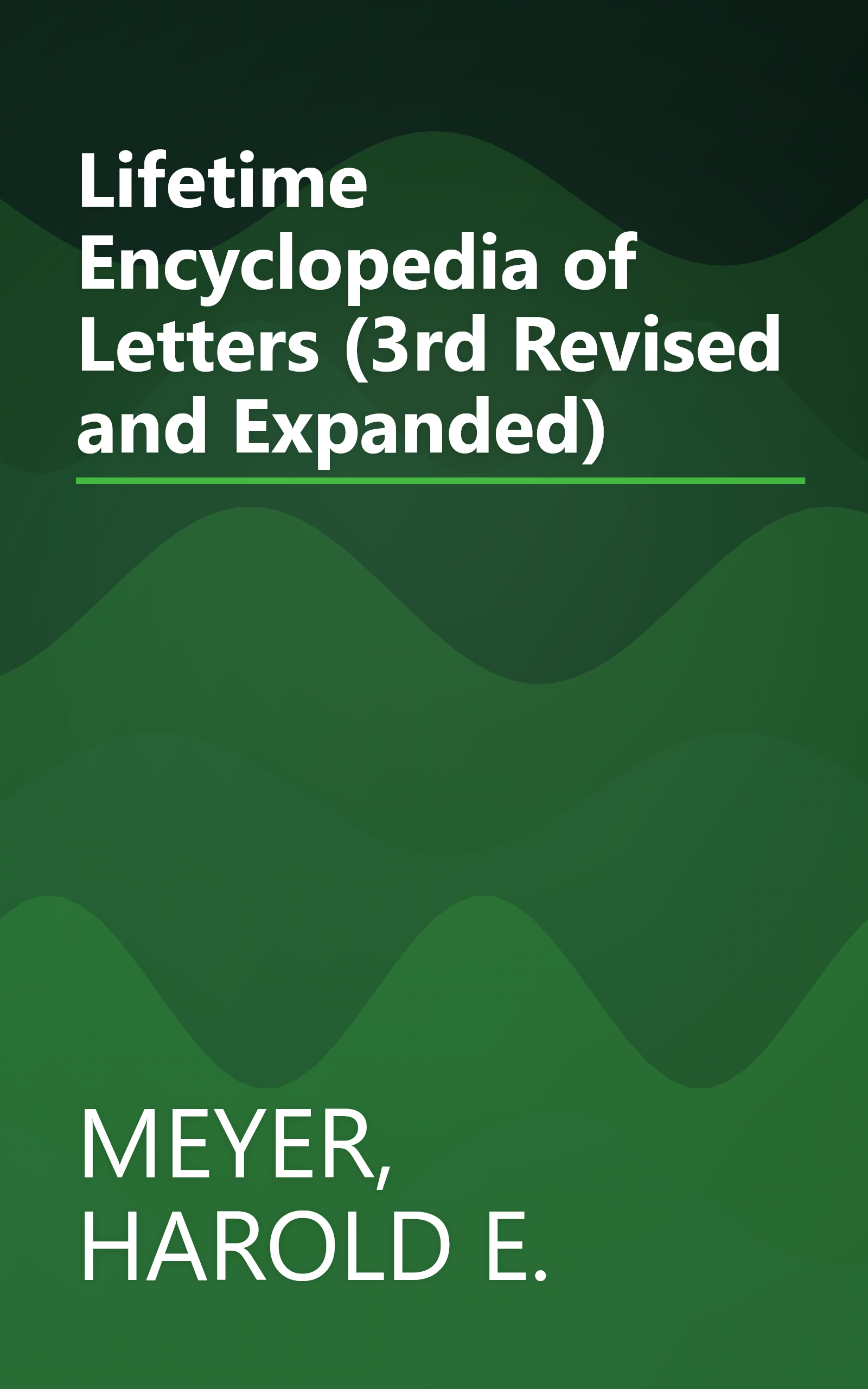 Lifetime Encyclopedia of Letters (3rd Revised and Expanded) book cover