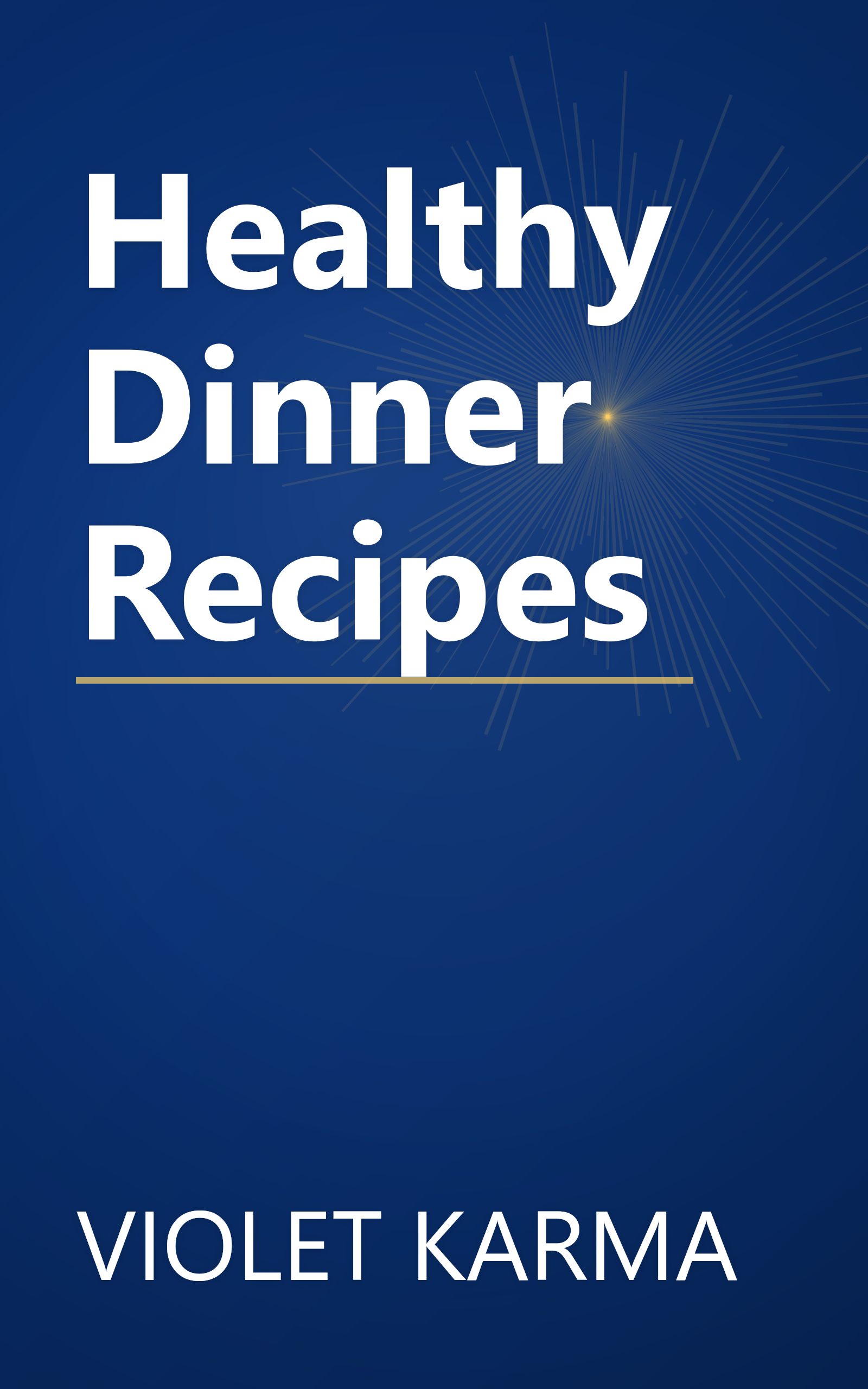 Healthy Dinner Recipes book cover
