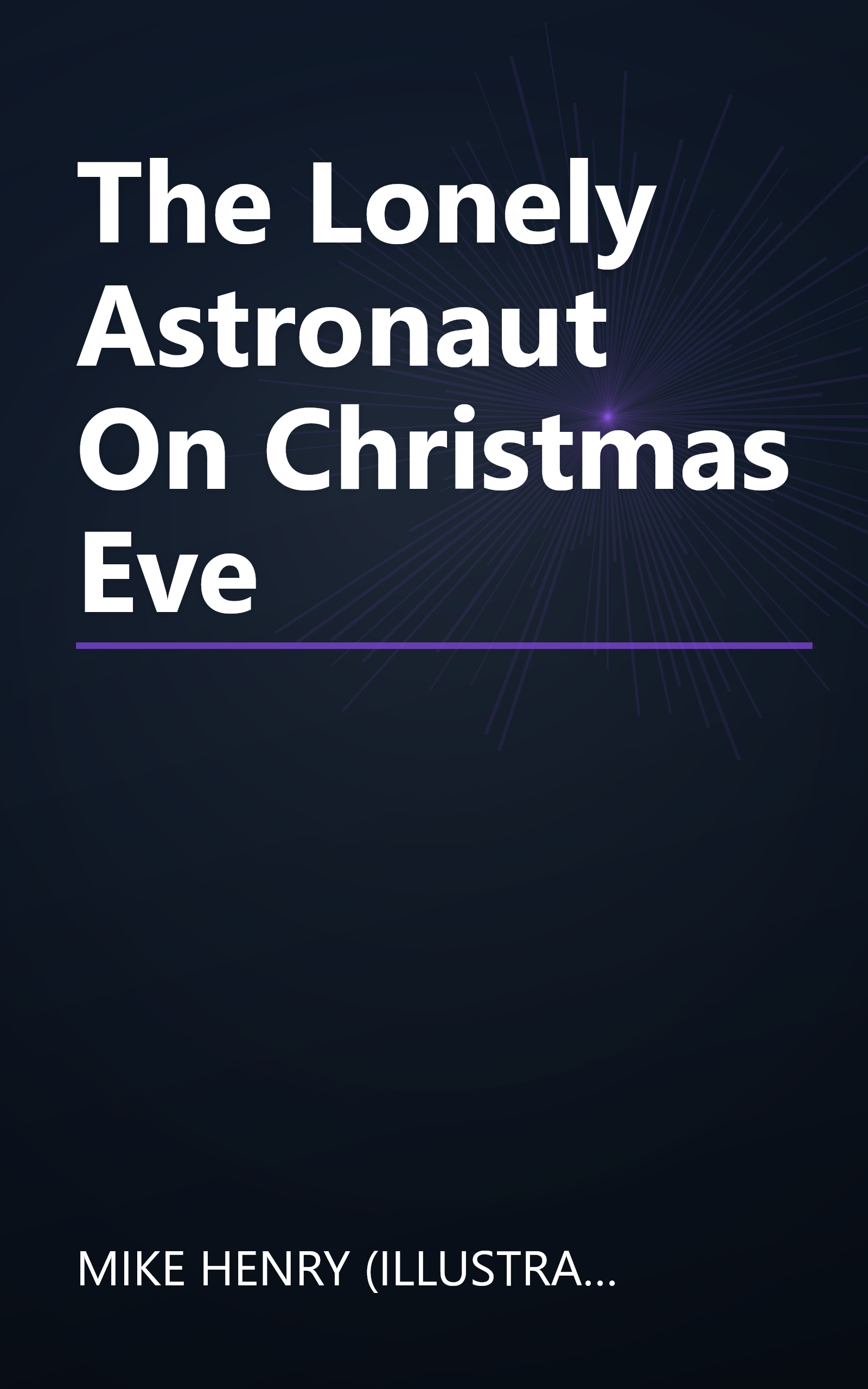 The Lonely Astronaut On Christmas Eve book cover
