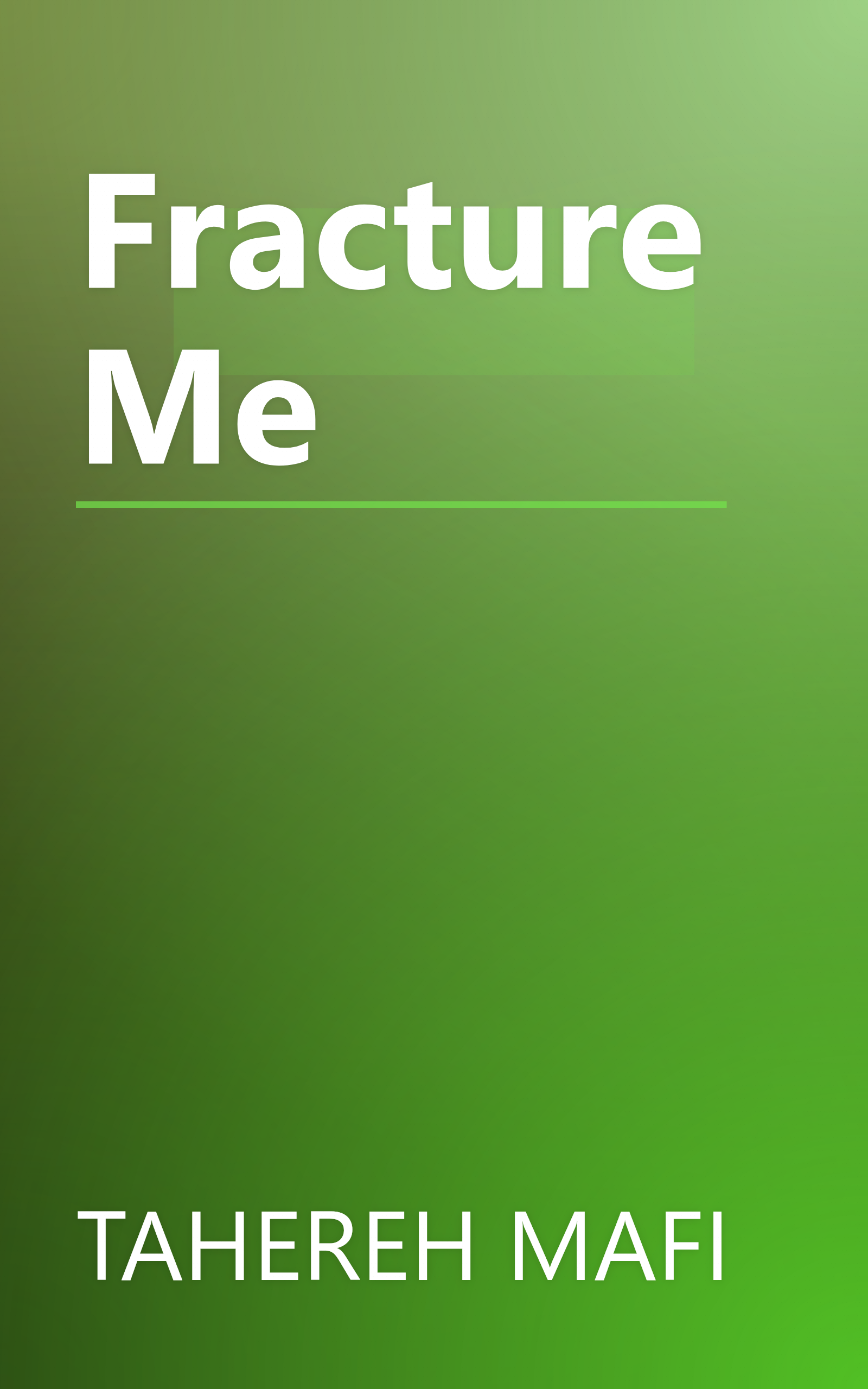 Fracture Me book cover