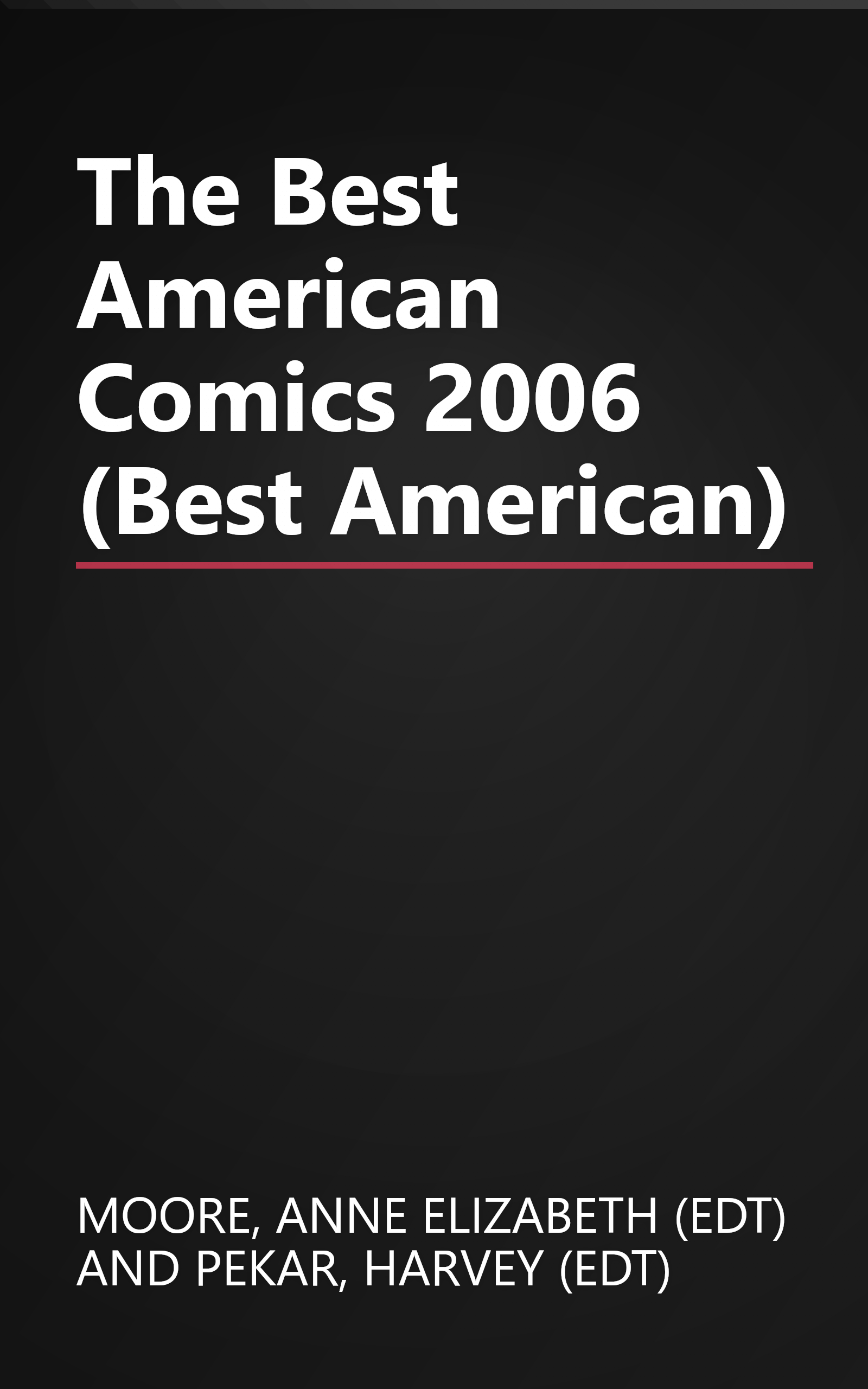 The Best American Comics 2006 (Best American) book cover